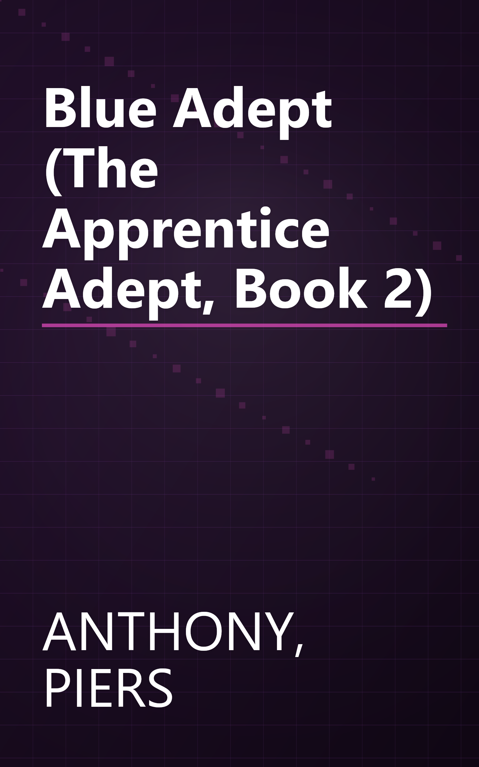 Blue Adept (The Apprentice Adept, Book 2) book cover
