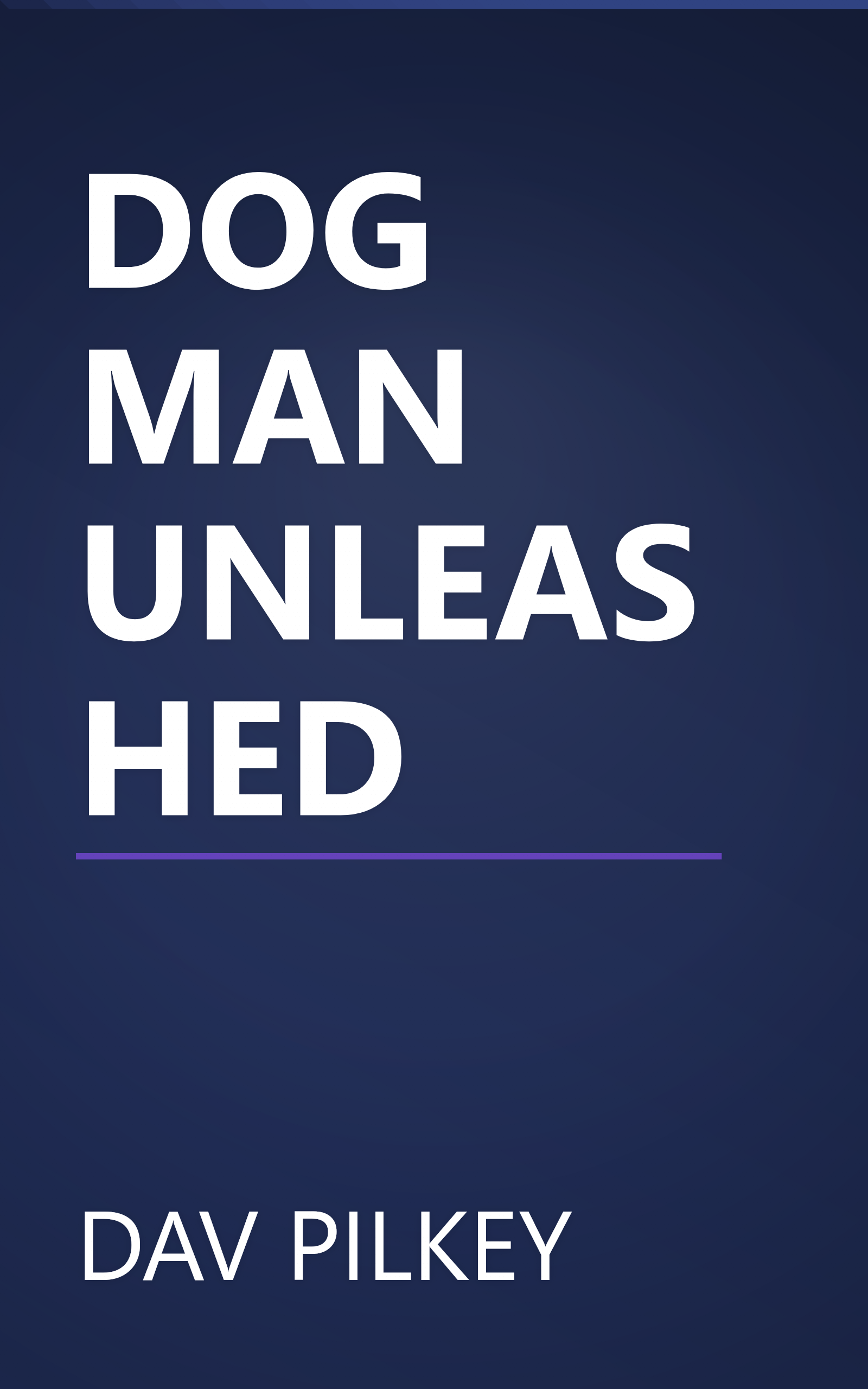 DOG MAN UNLEASHED book cover