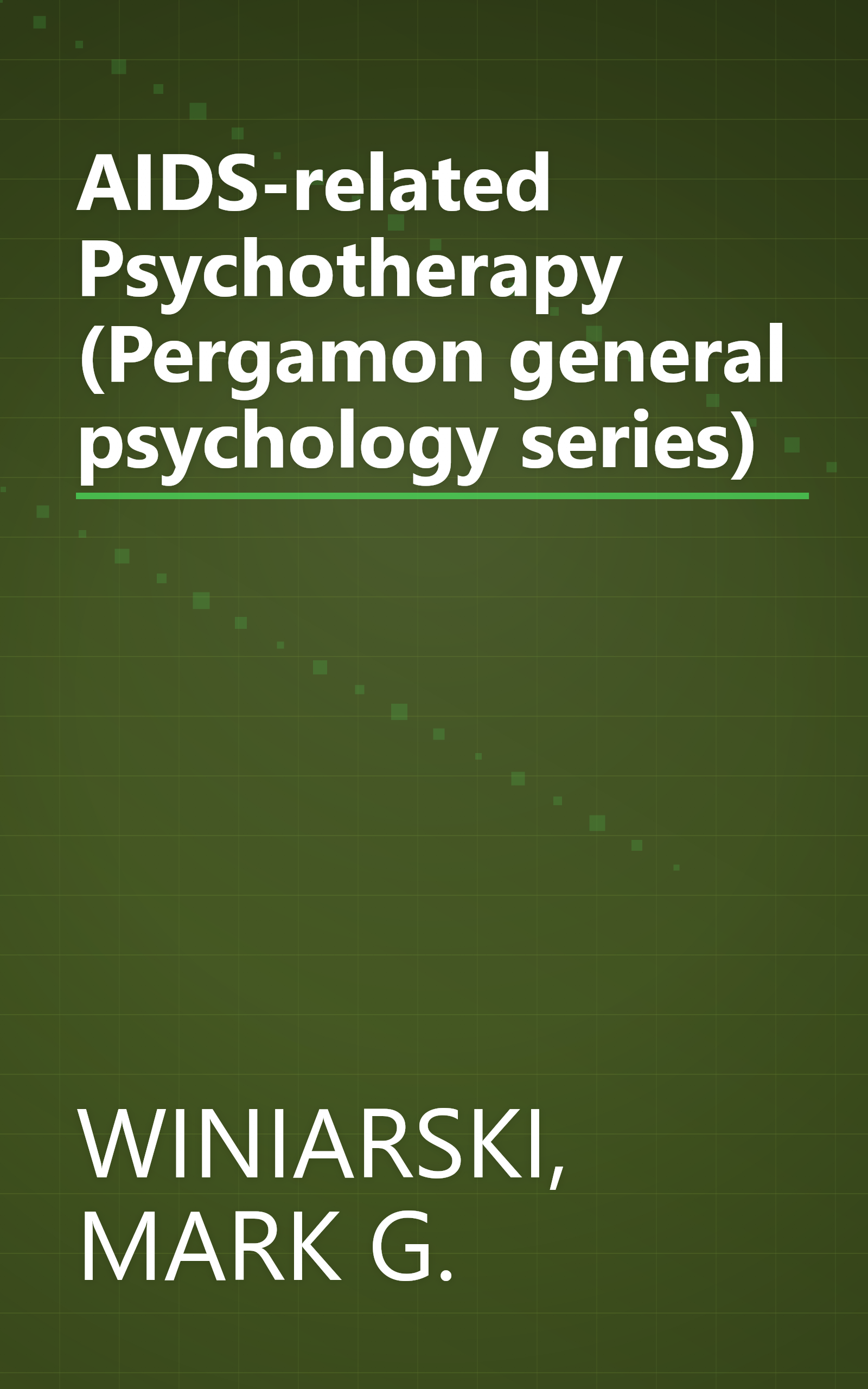 AIDS-related Psychotherapy (Pergamon general psychology series) book cover