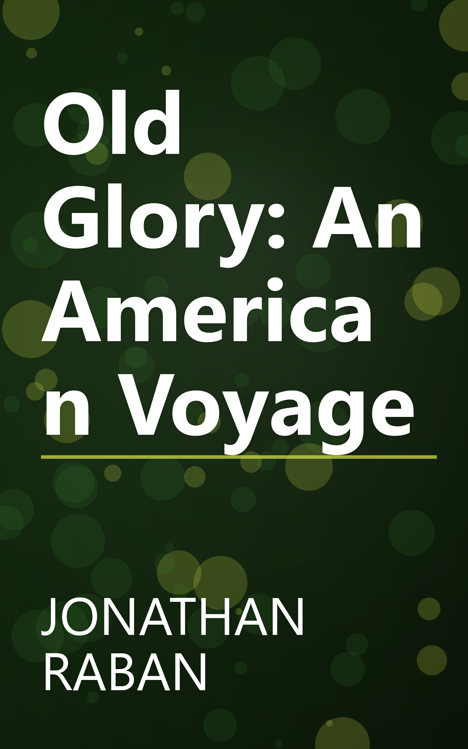 Old Glory: An American Voyage book cover
