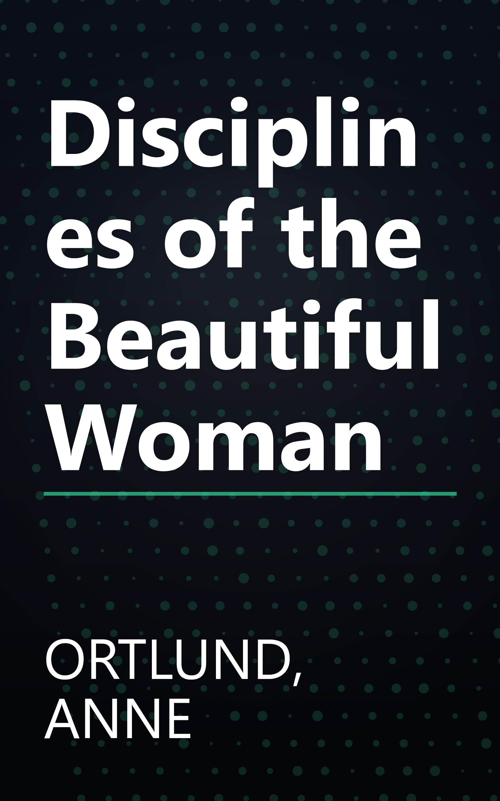 Disciplines of the Beautiful Woman book cover