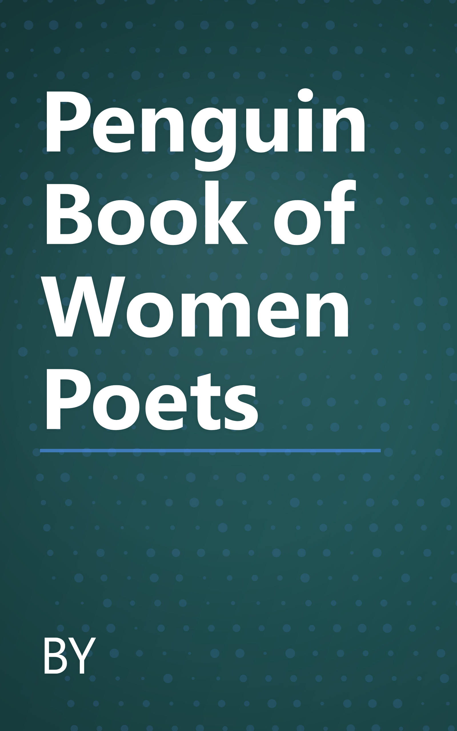 Penguin Book of Women Poets book cover