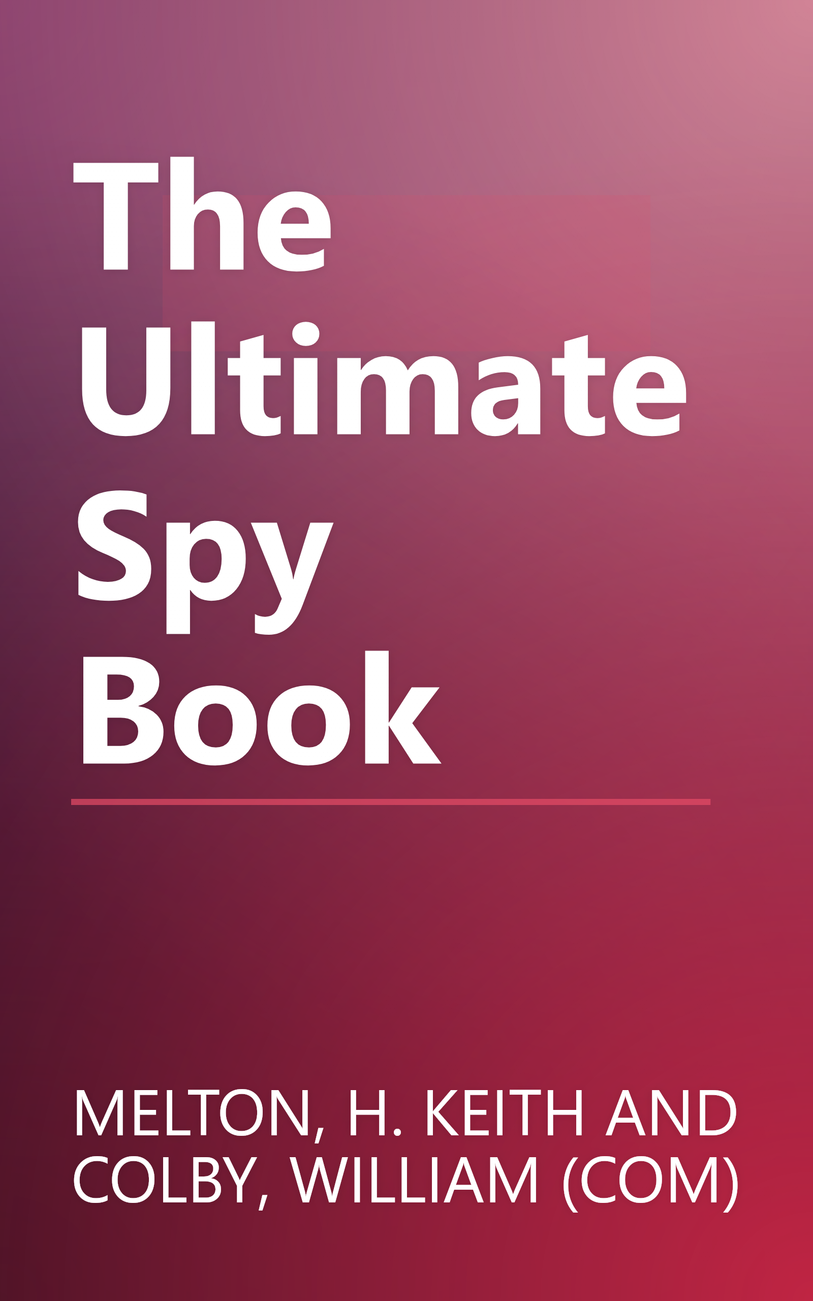 The Ultimate Spy Book book cover