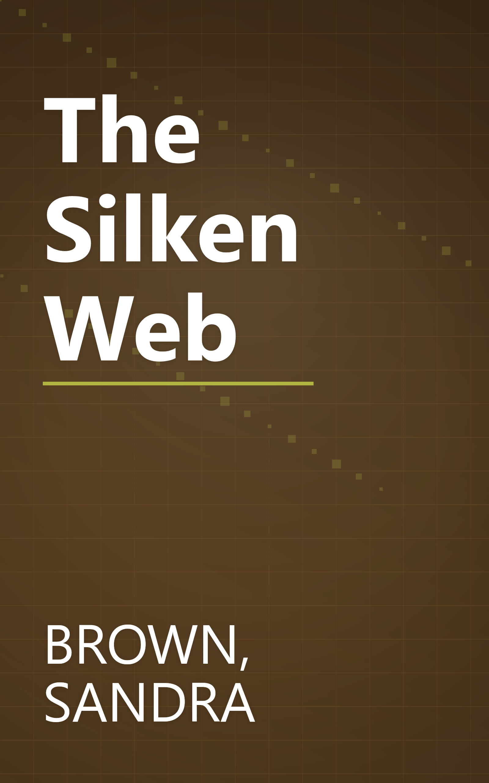 The Silken Web book cover