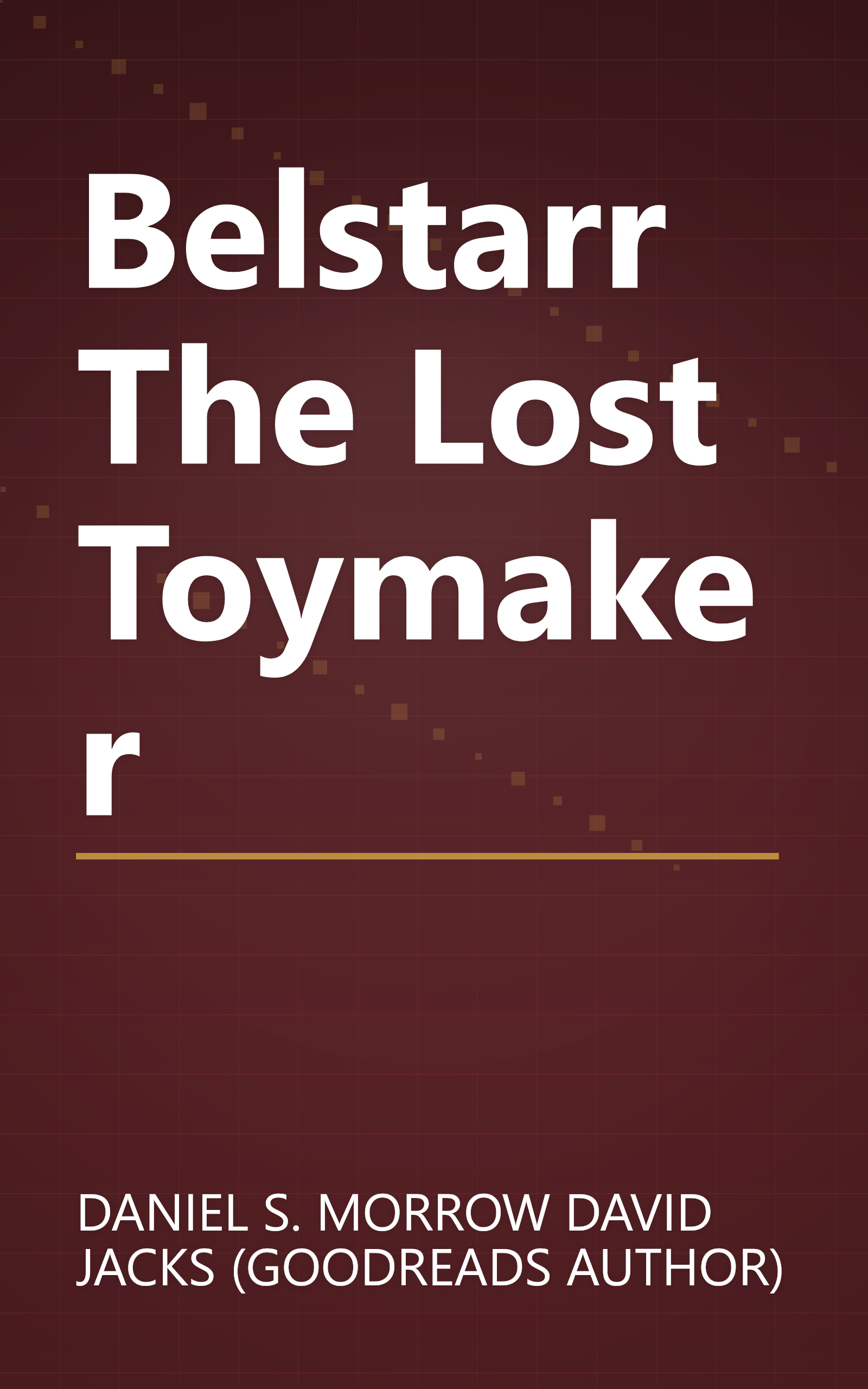 Belstarr The Lost Toymaker book cover