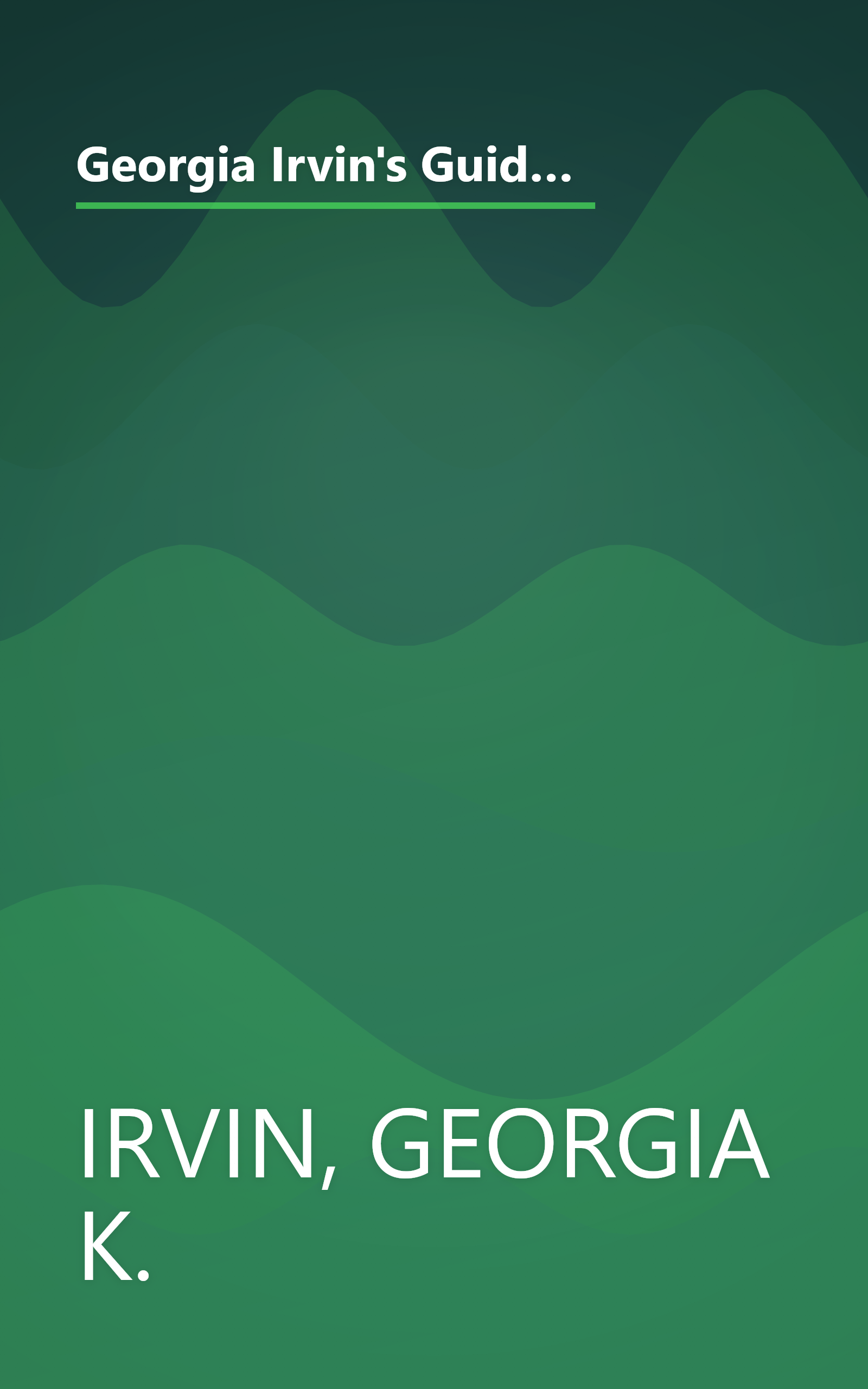 Georgia Irvin's Guide to Schools: Metropolitan Washington, Independent and Public / Pre-K through 12 (Georgia Irvin's Guide to Schools: Selected Independent) book cover
