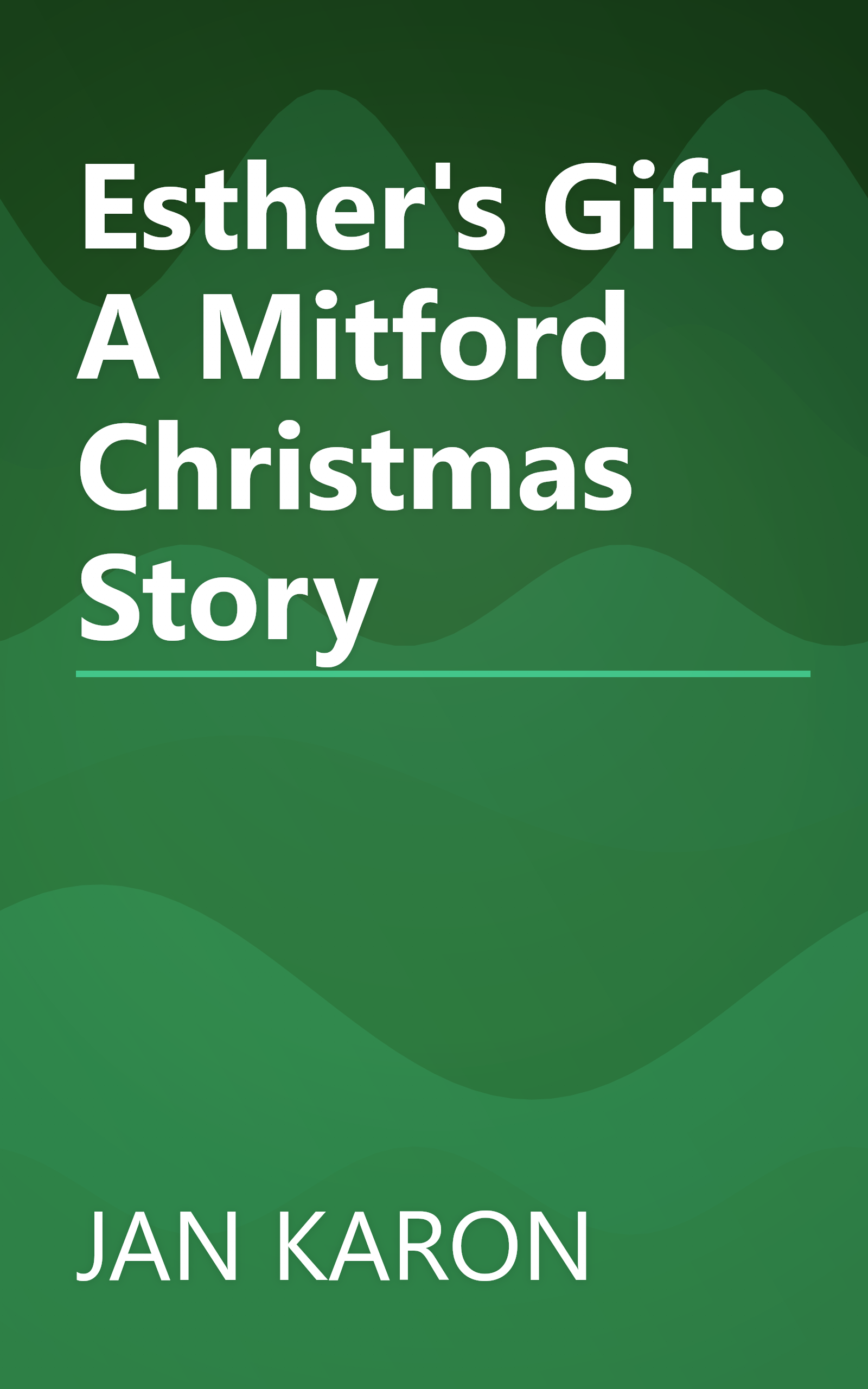 Esther's Gift: A Mitford Christmas Story book cover