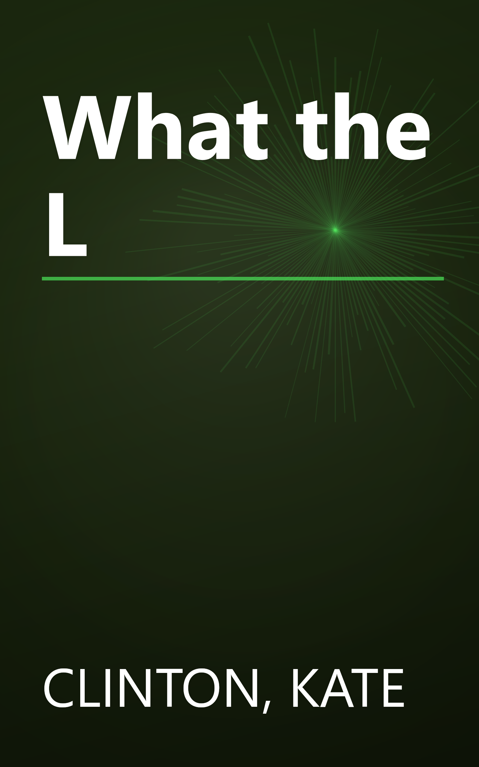 What the L book cover