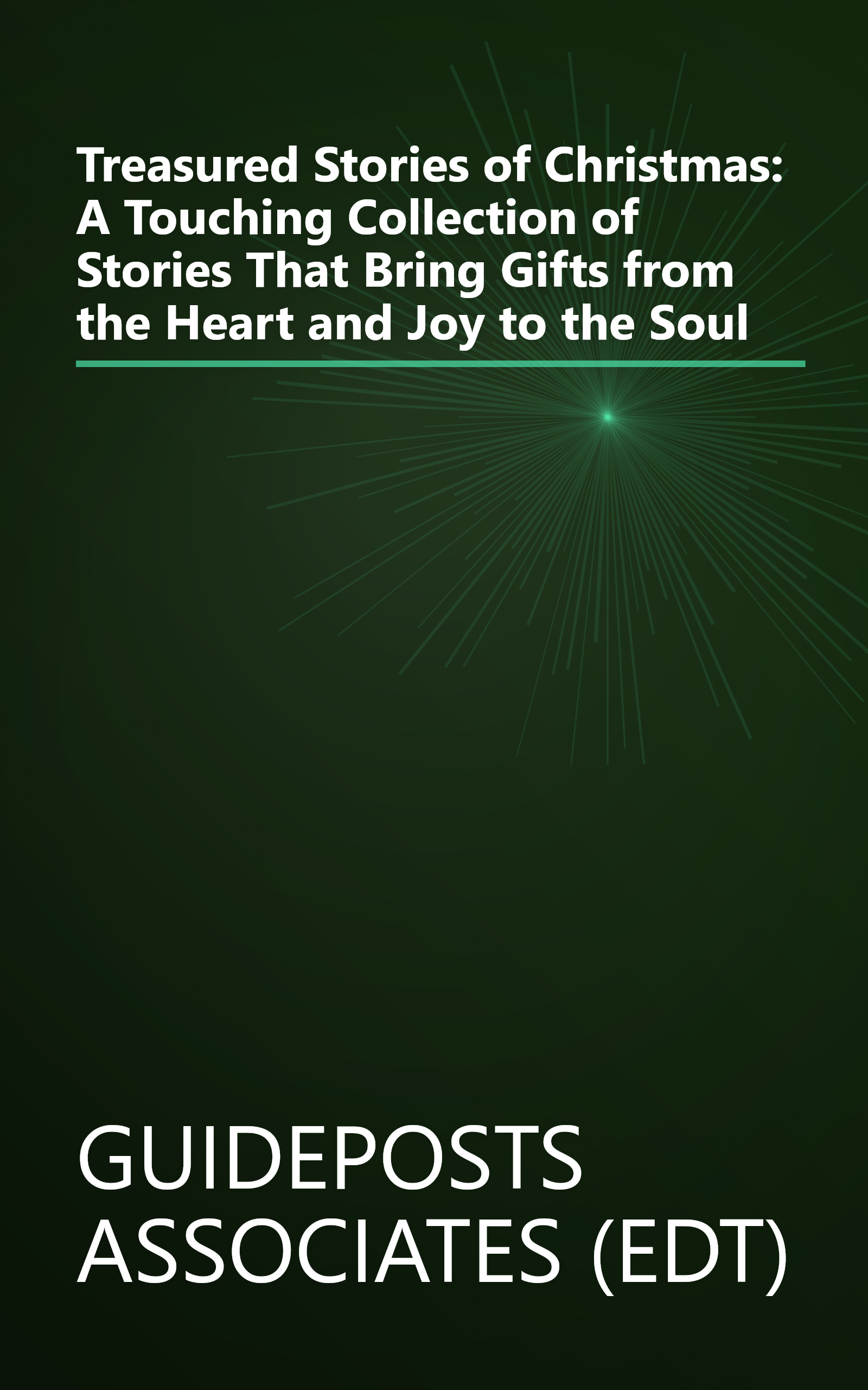 Treasured Stories of Christmas: A Touching Collection of Stories That Bring Gifts from the Heart and Joy to the Soul book cover