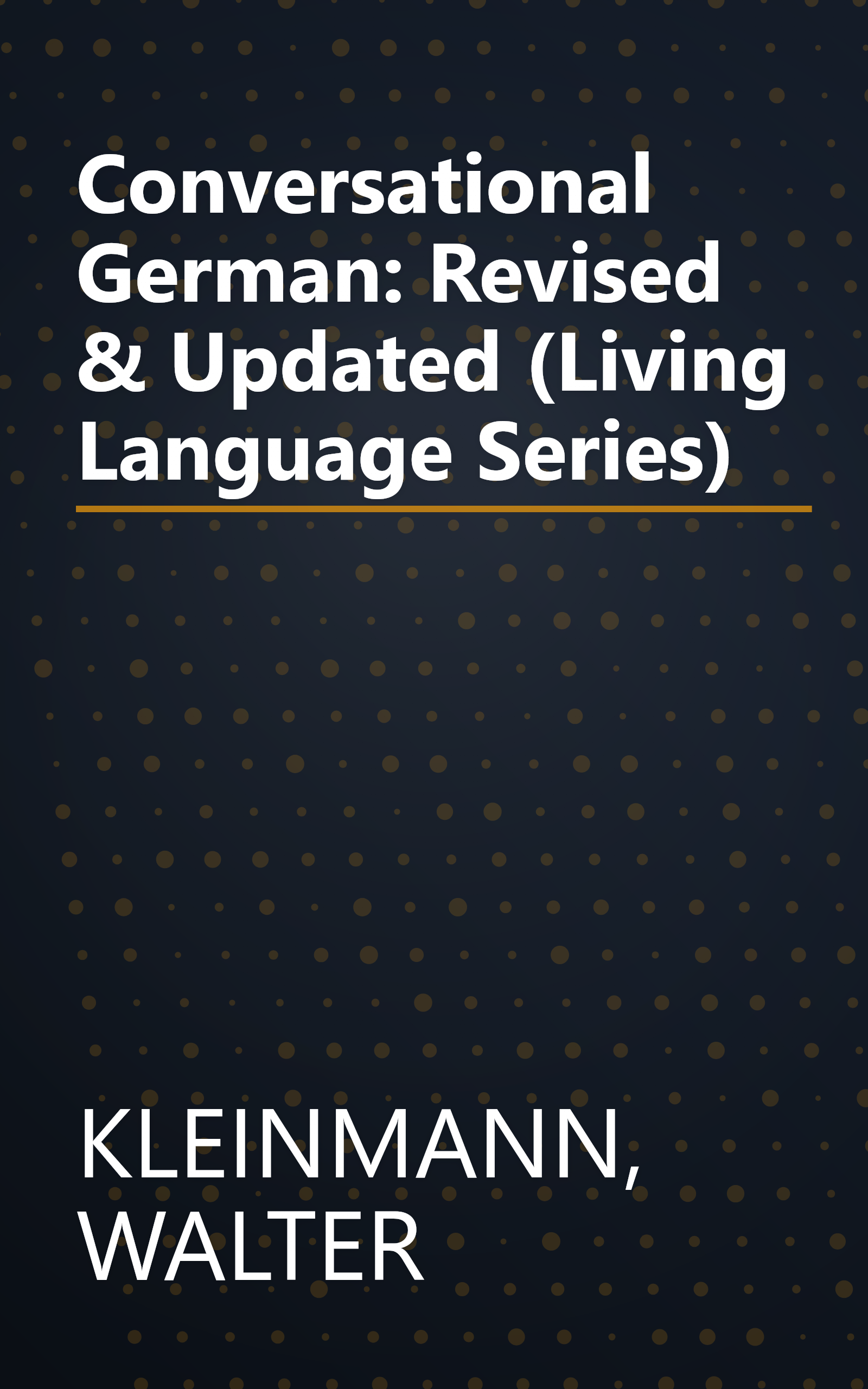 Conversational German: Revised & Updated (Living Language Series) book cover
