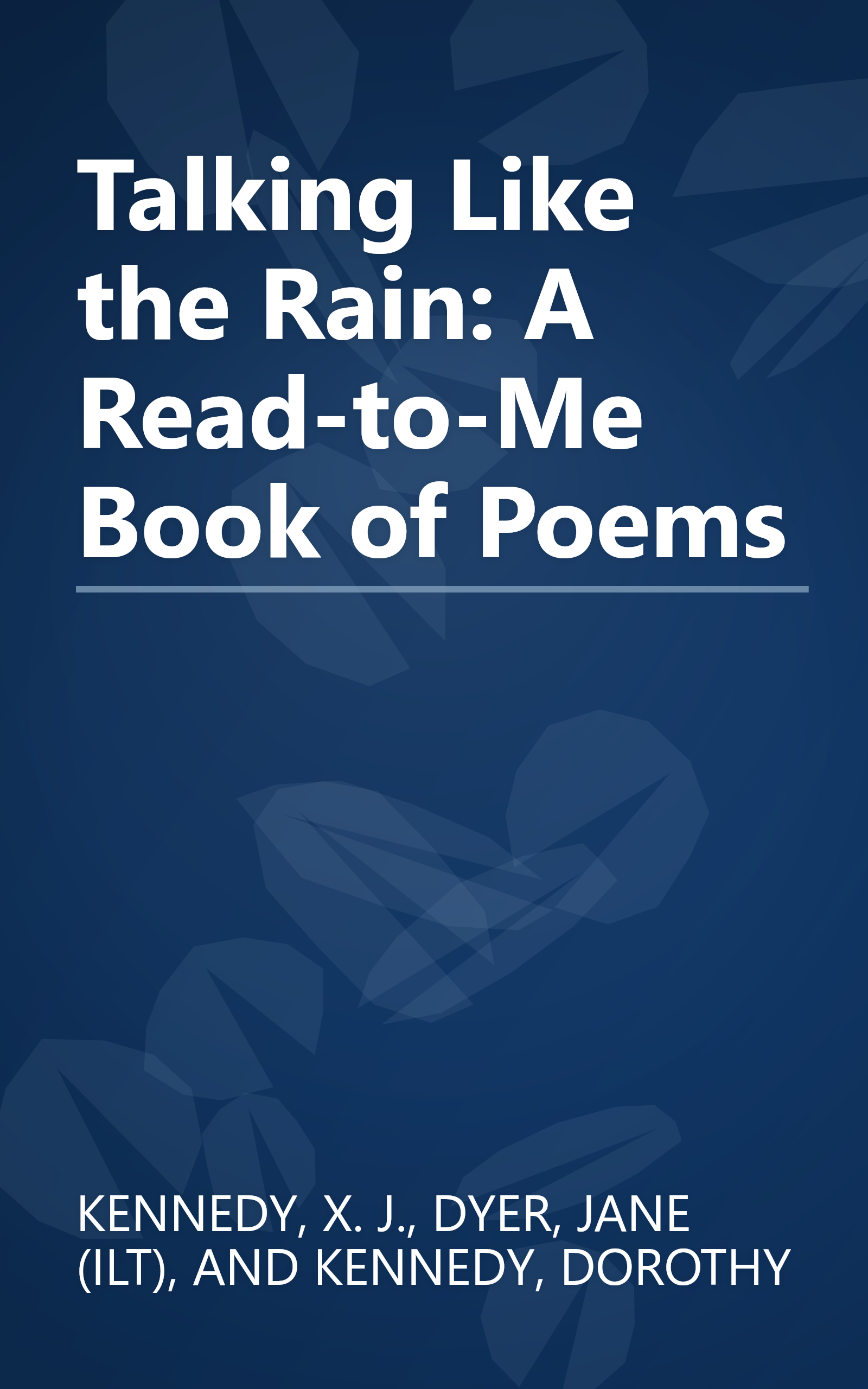 Talking Like the Rain: A Read-to-Me Book of Poems book cover