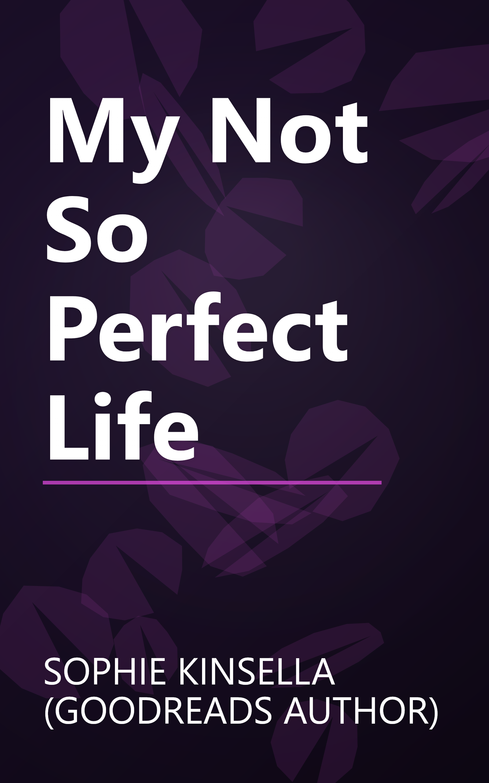 My Not So Perfect Life book cover