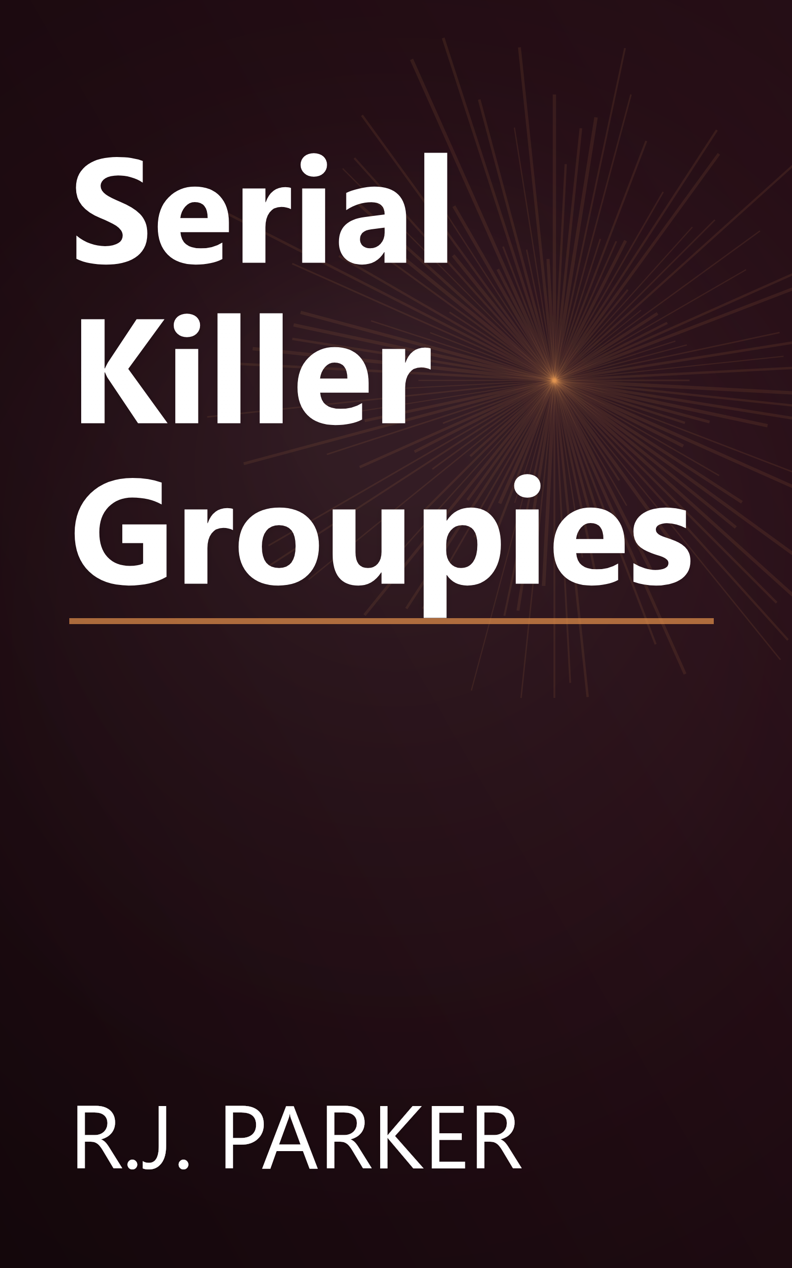 Serial Killer Groupies book cover