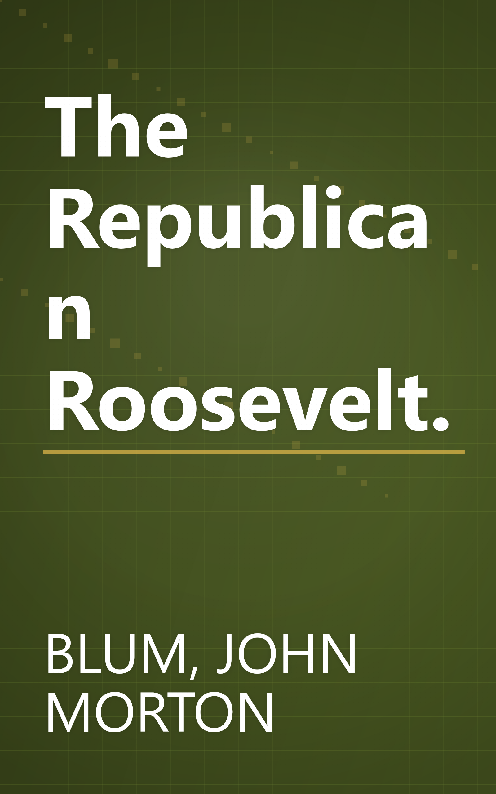 The Republican Roosevelt. book cover