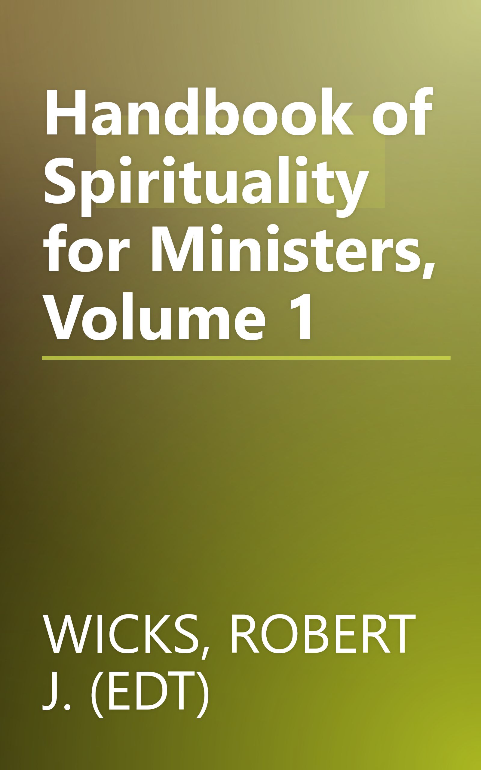 Handbook of Spirituality for Ministers, Volume 1 book cover