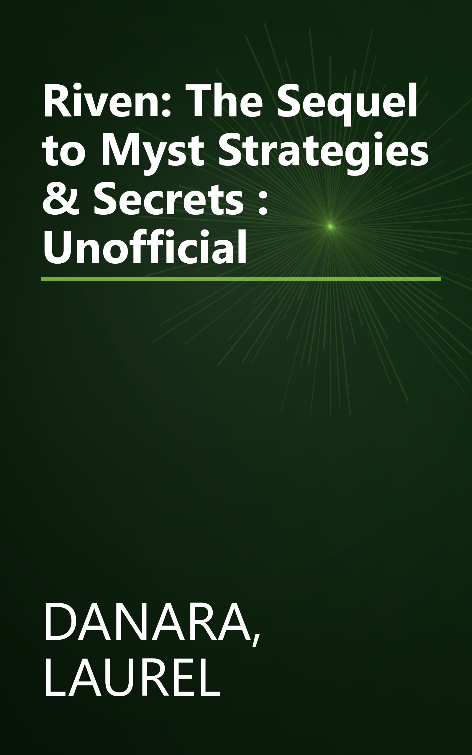 Riven: The Sequel to Myst Strategies & Secrets : Unofficial book cover