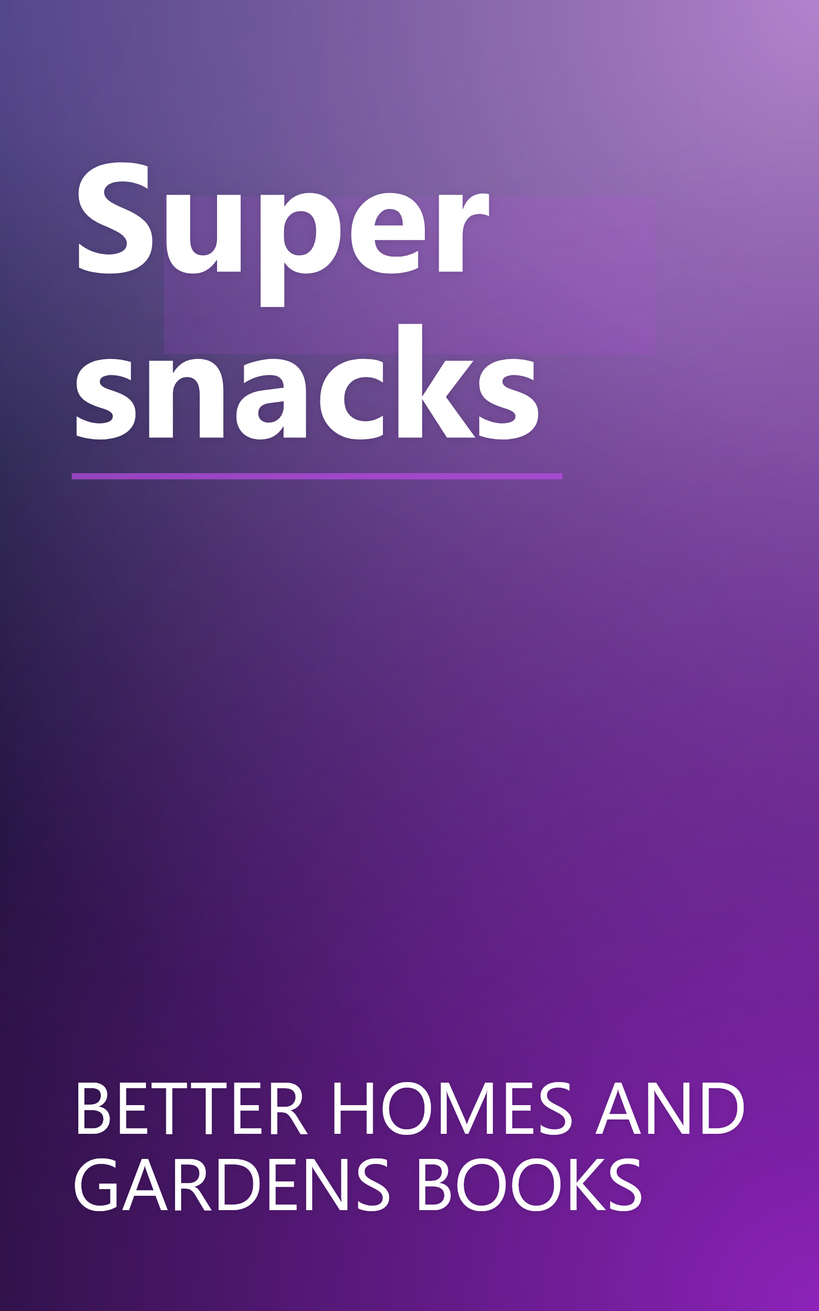 Super snacks book cover