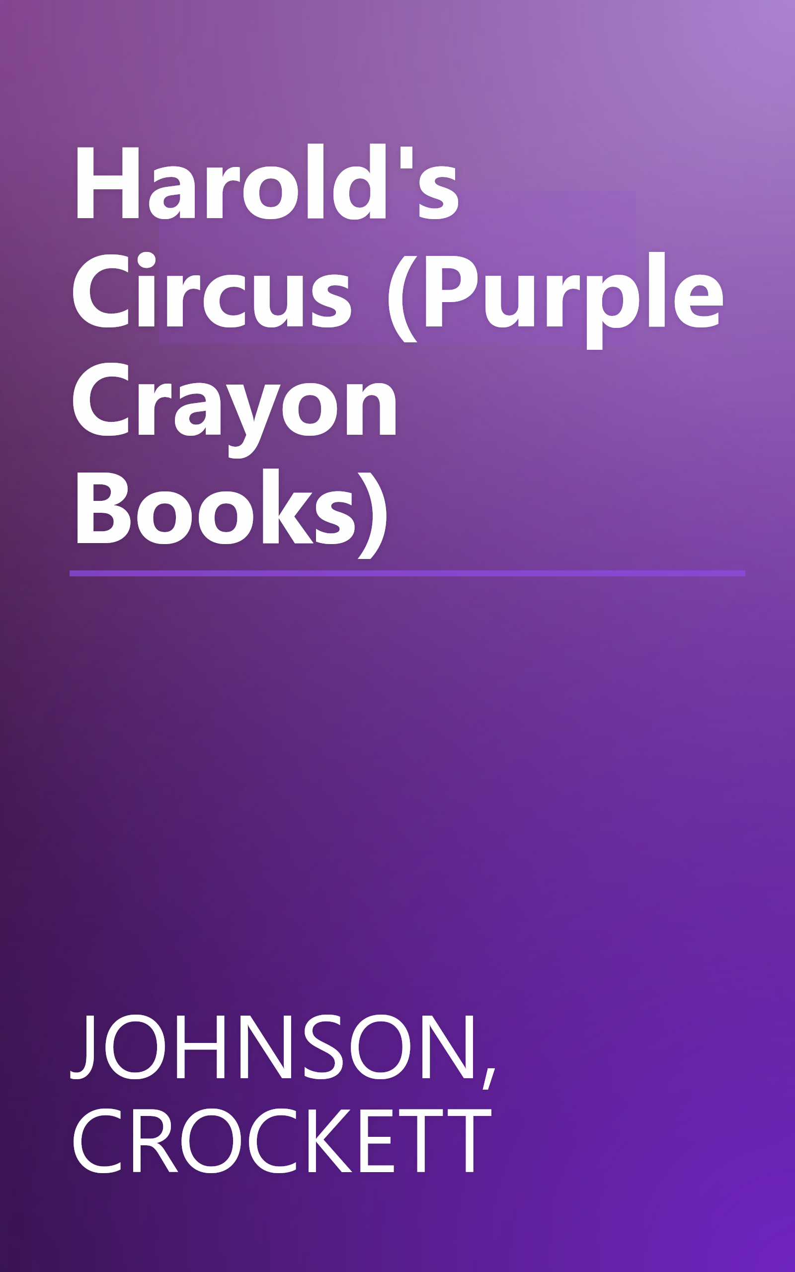 Harold's Circus (Purple Crayon Books) book cover