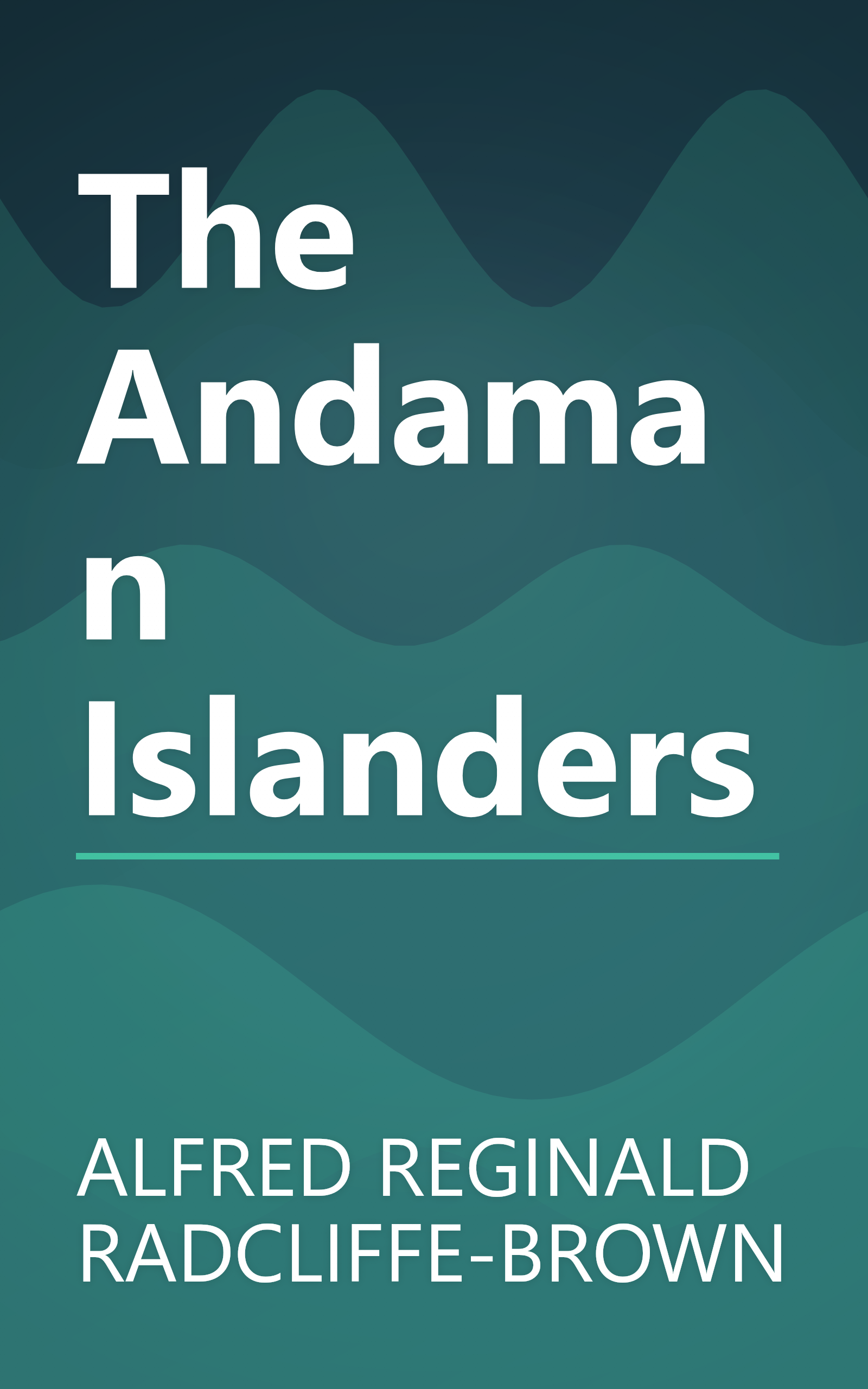 The Andaman Islanders book cover