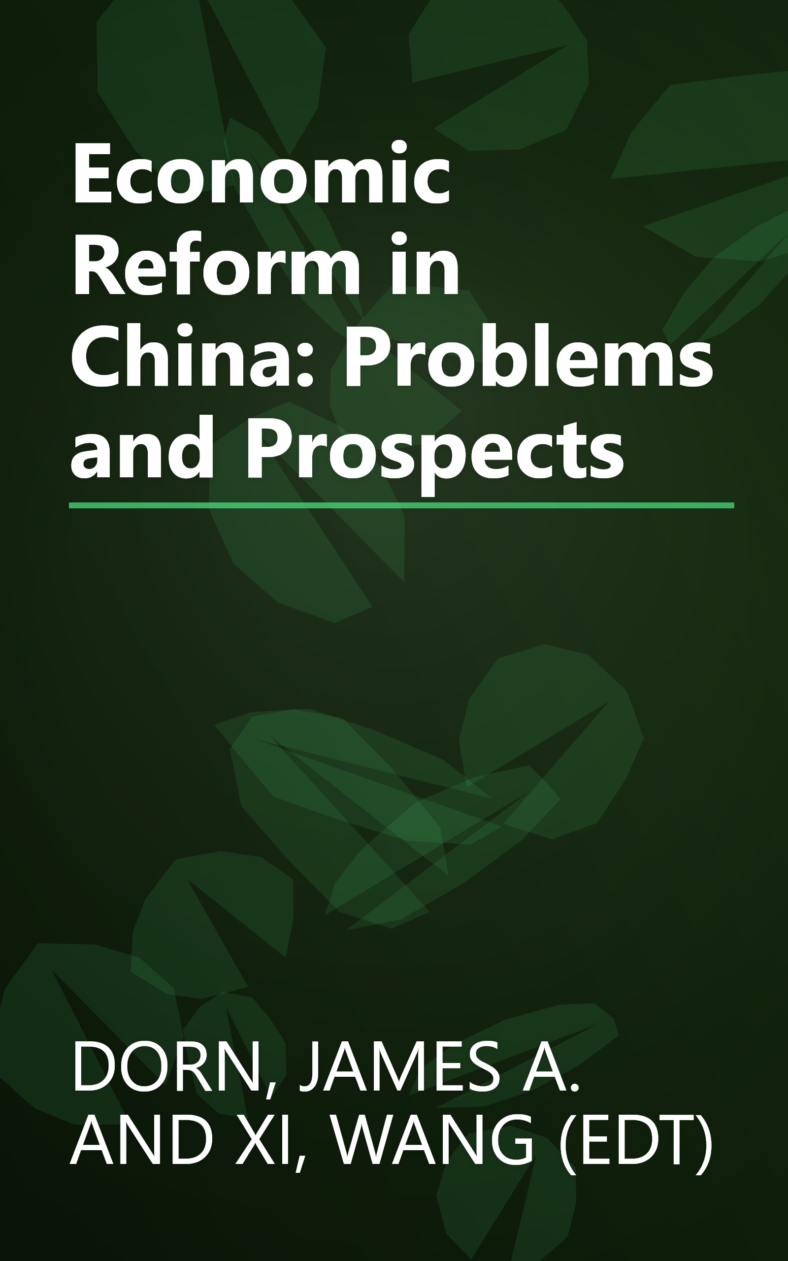 Economic Reform in China: Problems and Prospects book cover