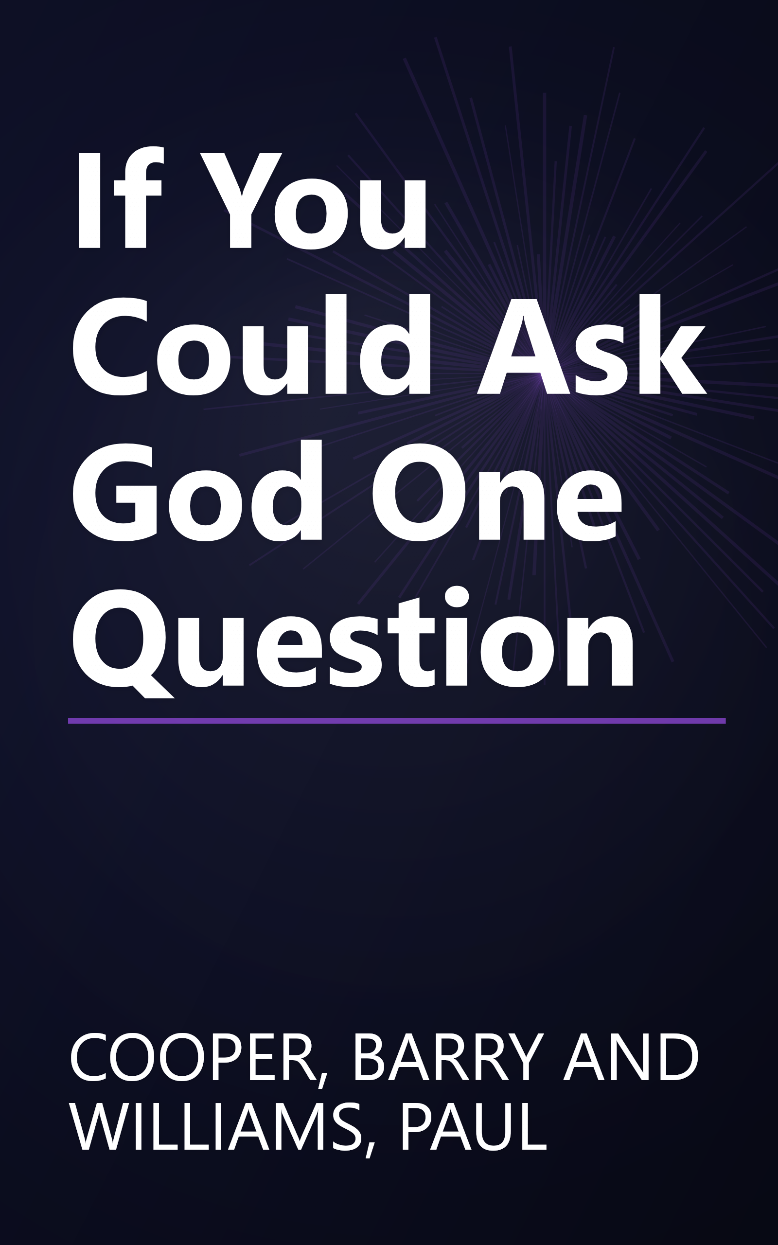 If You Could Ask God One Question book cover