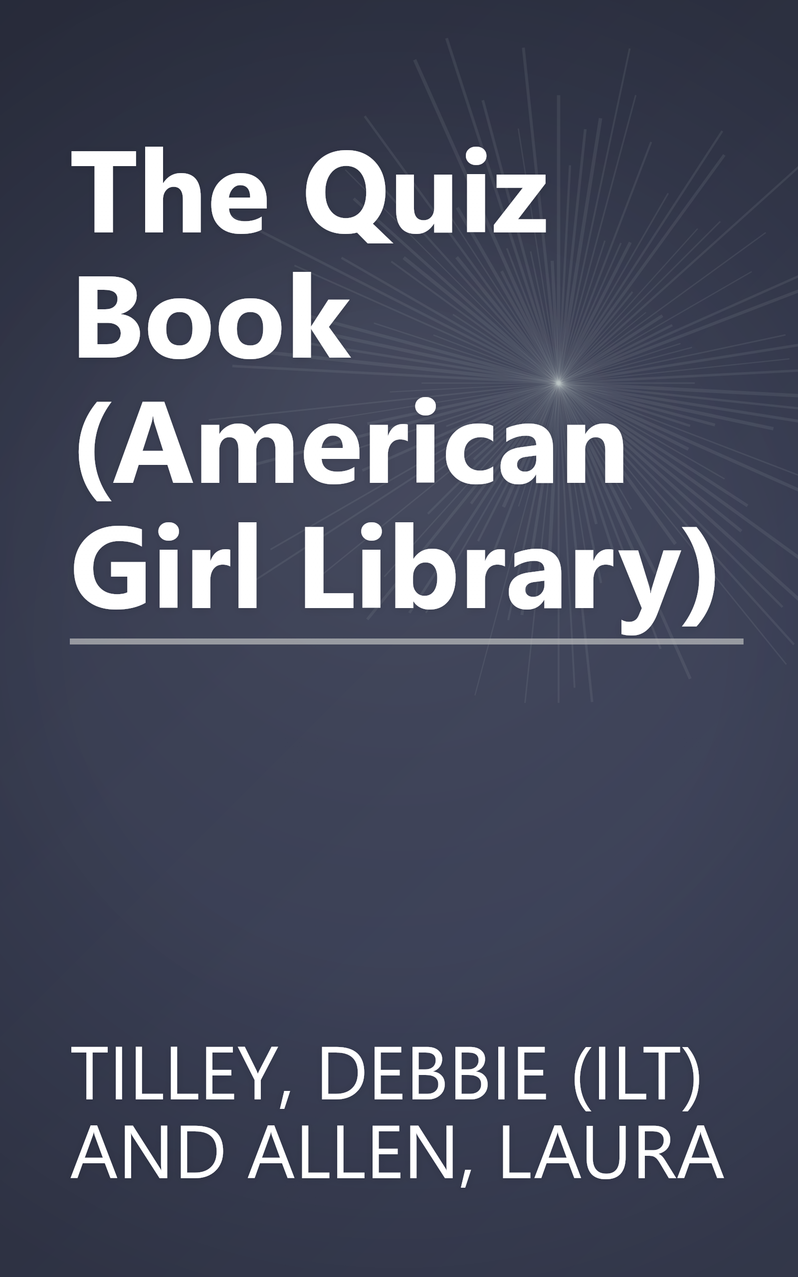 The Quiz Book (American Girl Library) book cover
