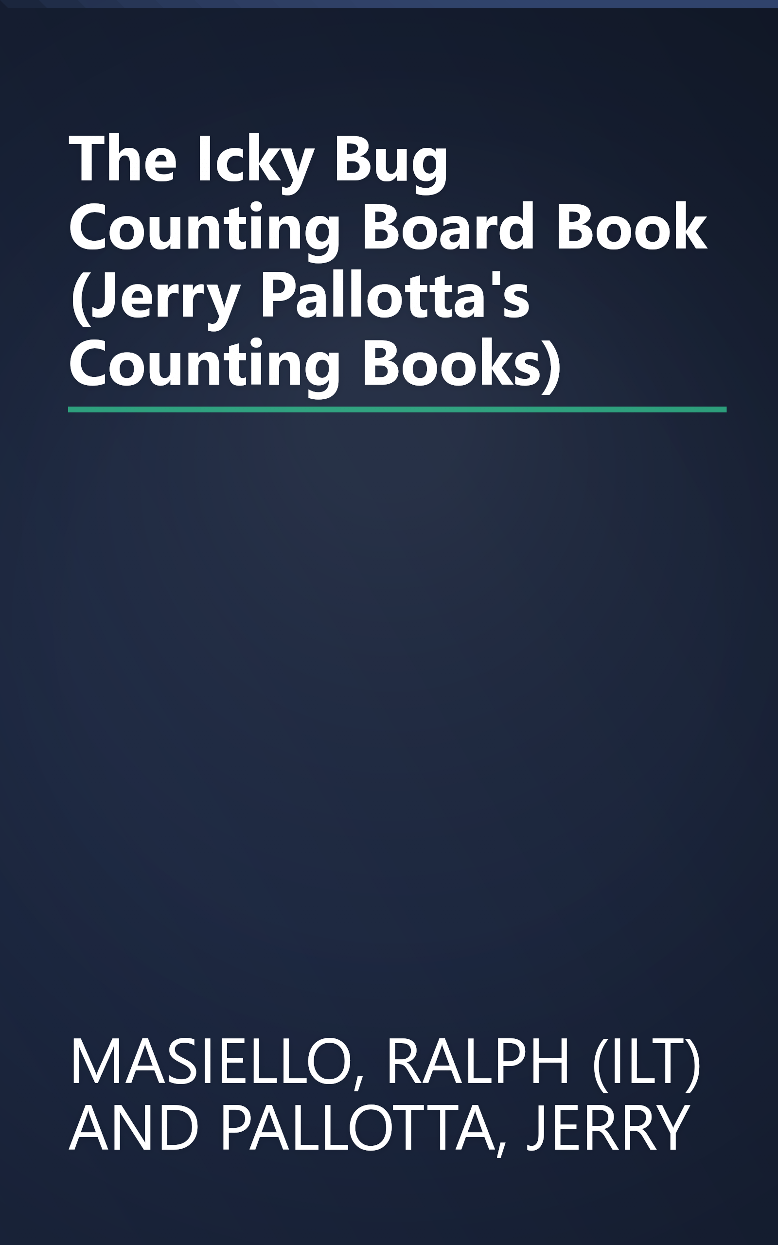 The Icky Bug Counting Board Book (Jerry Pallotta's Counting Books) book cover