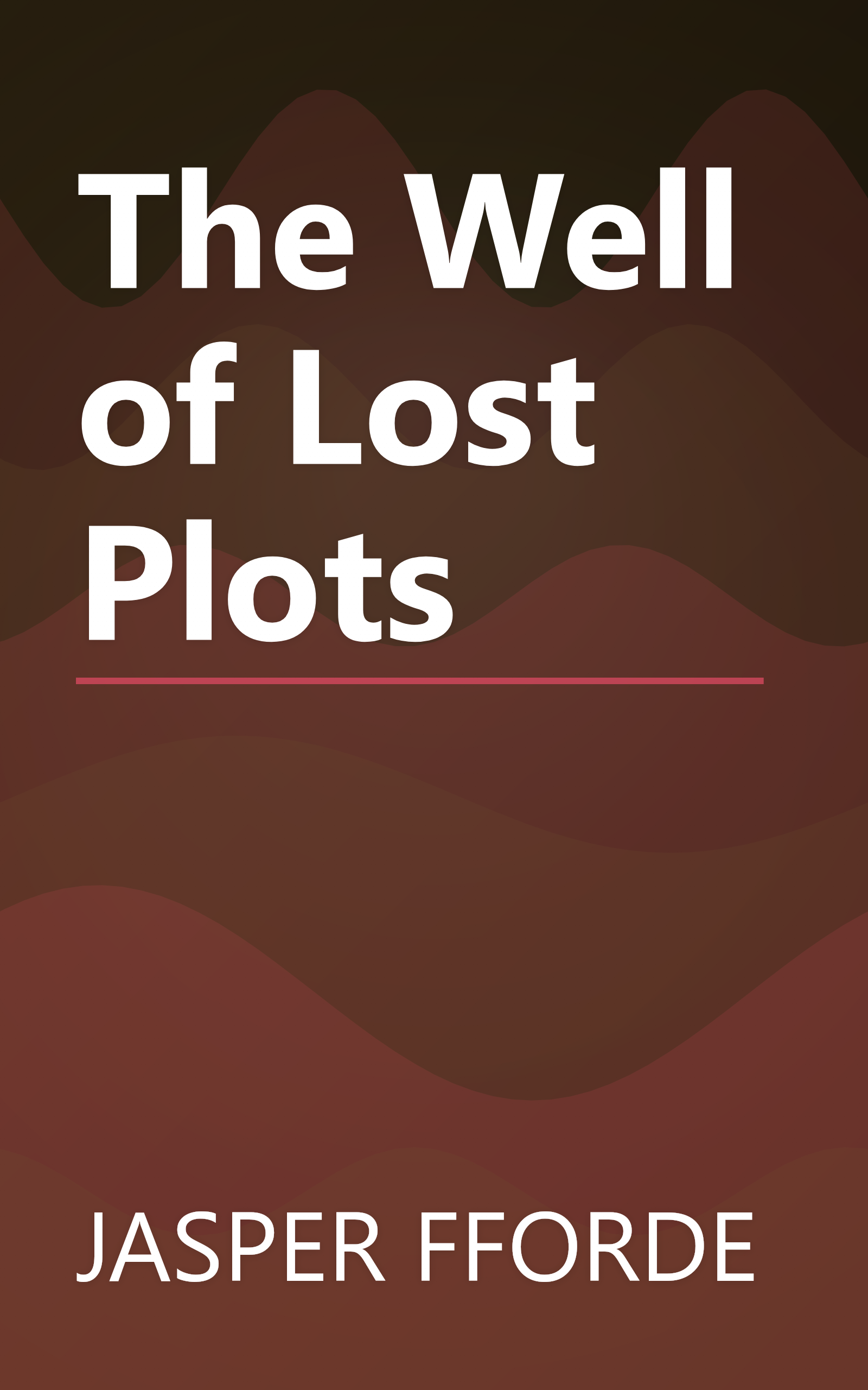 The Well of Lost Plots book cover