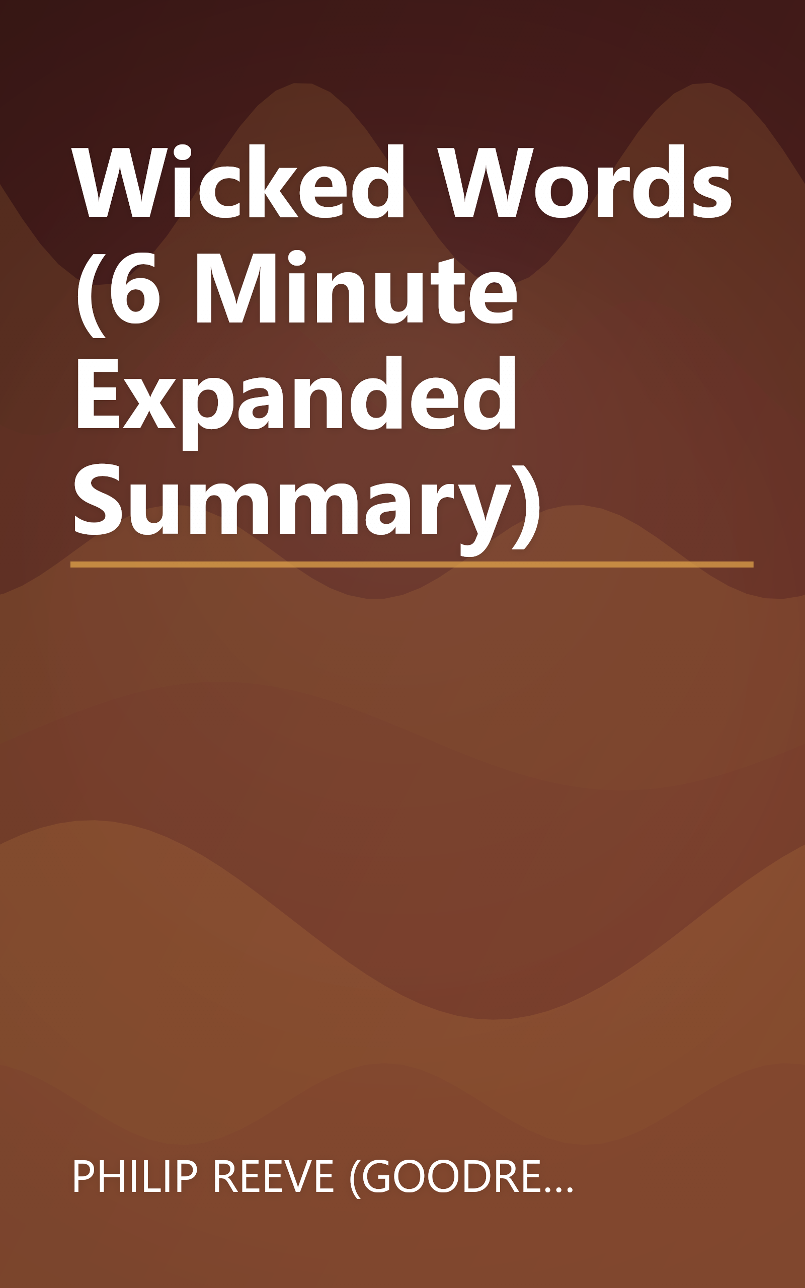 Wicked Words (6 Minute   Expanded Summary) book cover