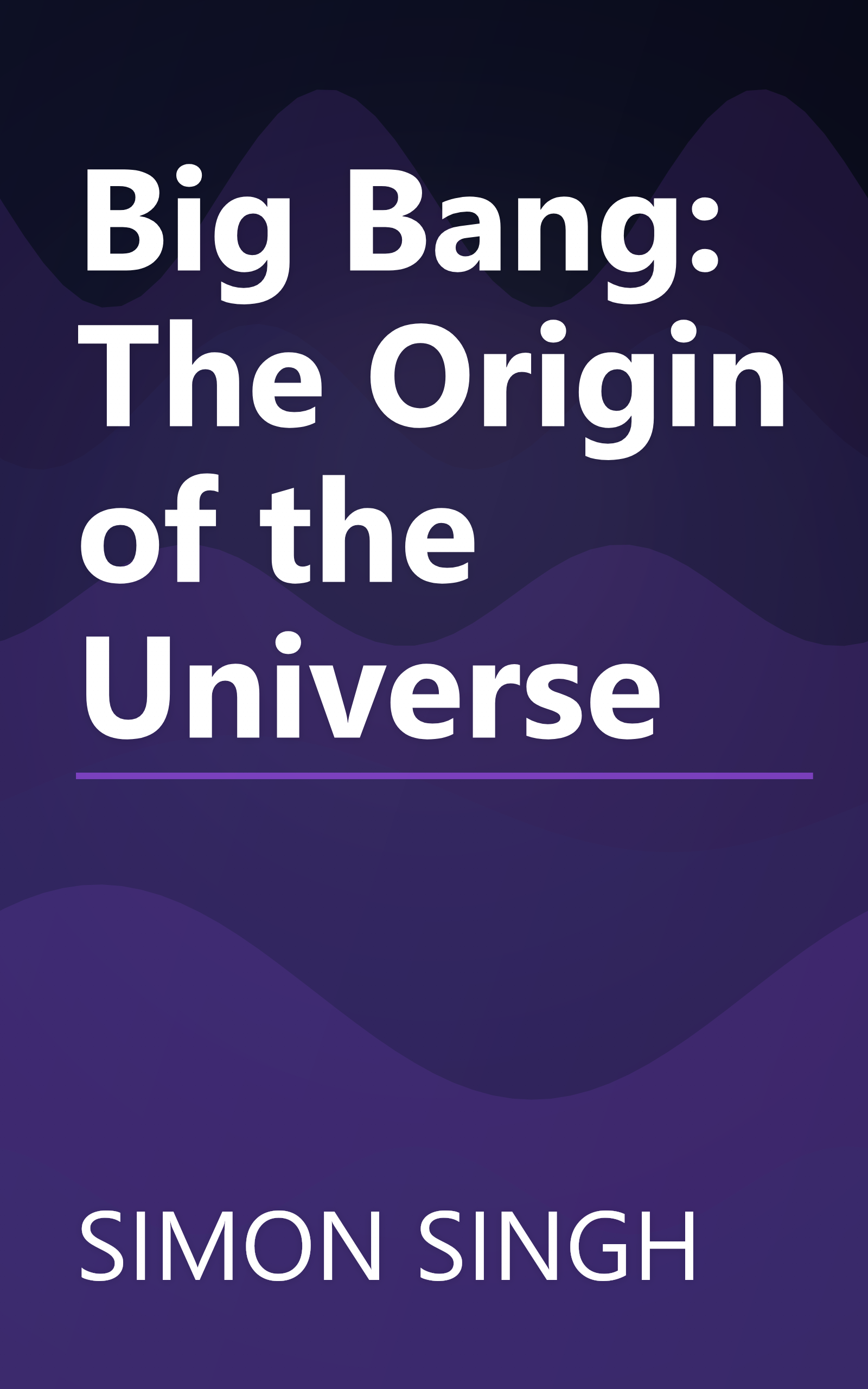 Big Bang: The Origin of the Universe book cover