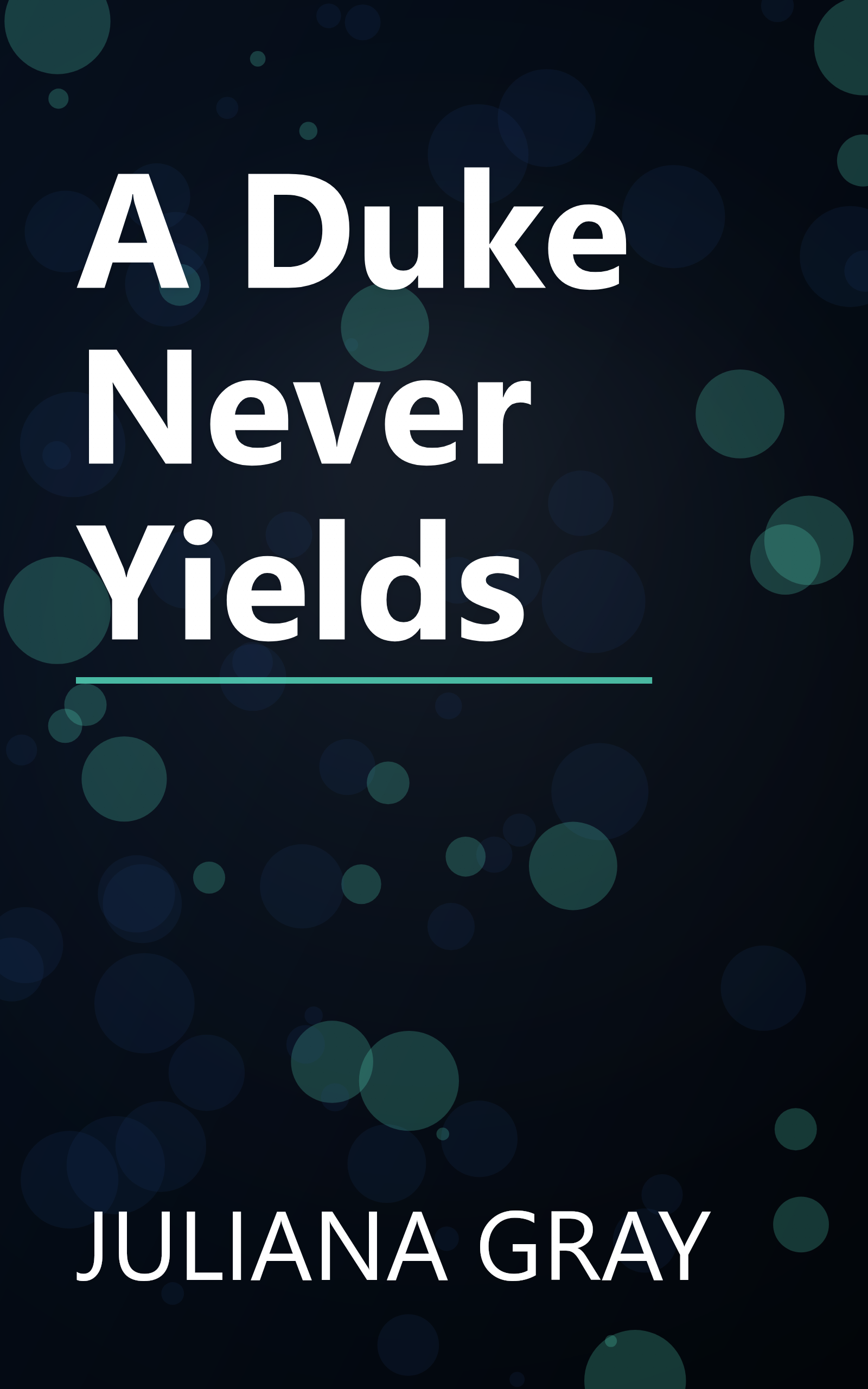 A Duke Never Yields book cover