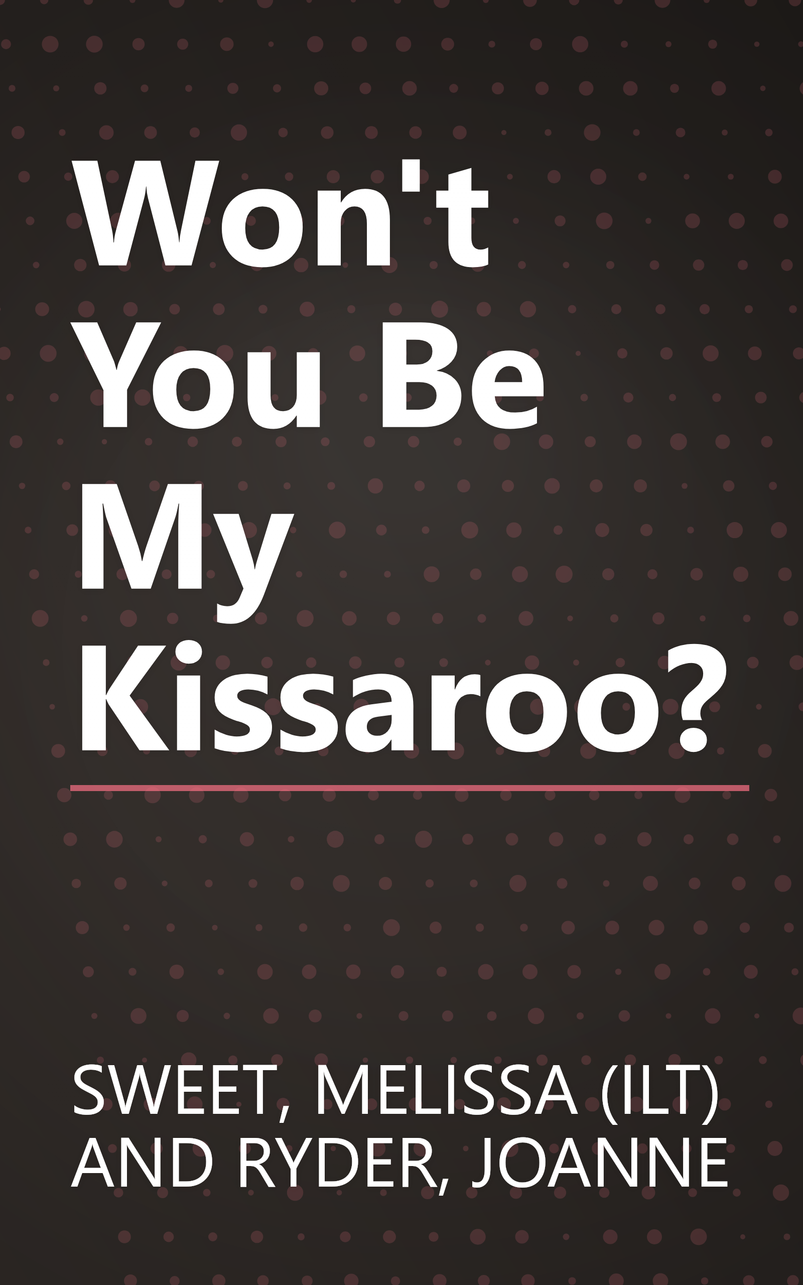 Won't You Be My Kissaroo? book cover