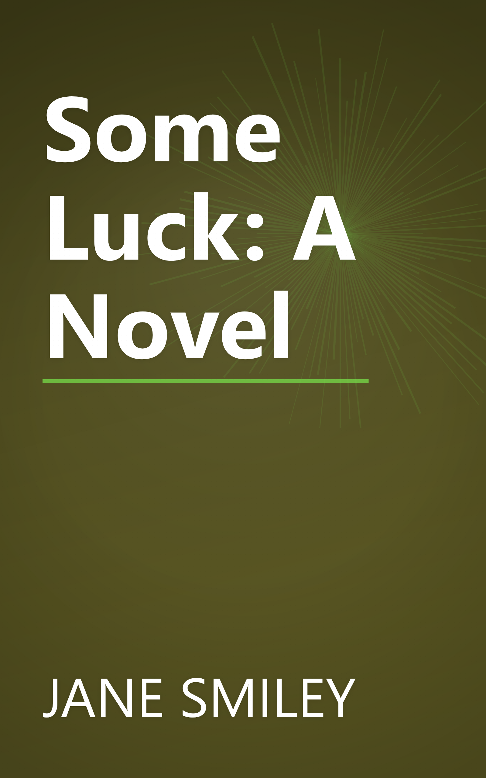 Some Luck: A Novel book cover
