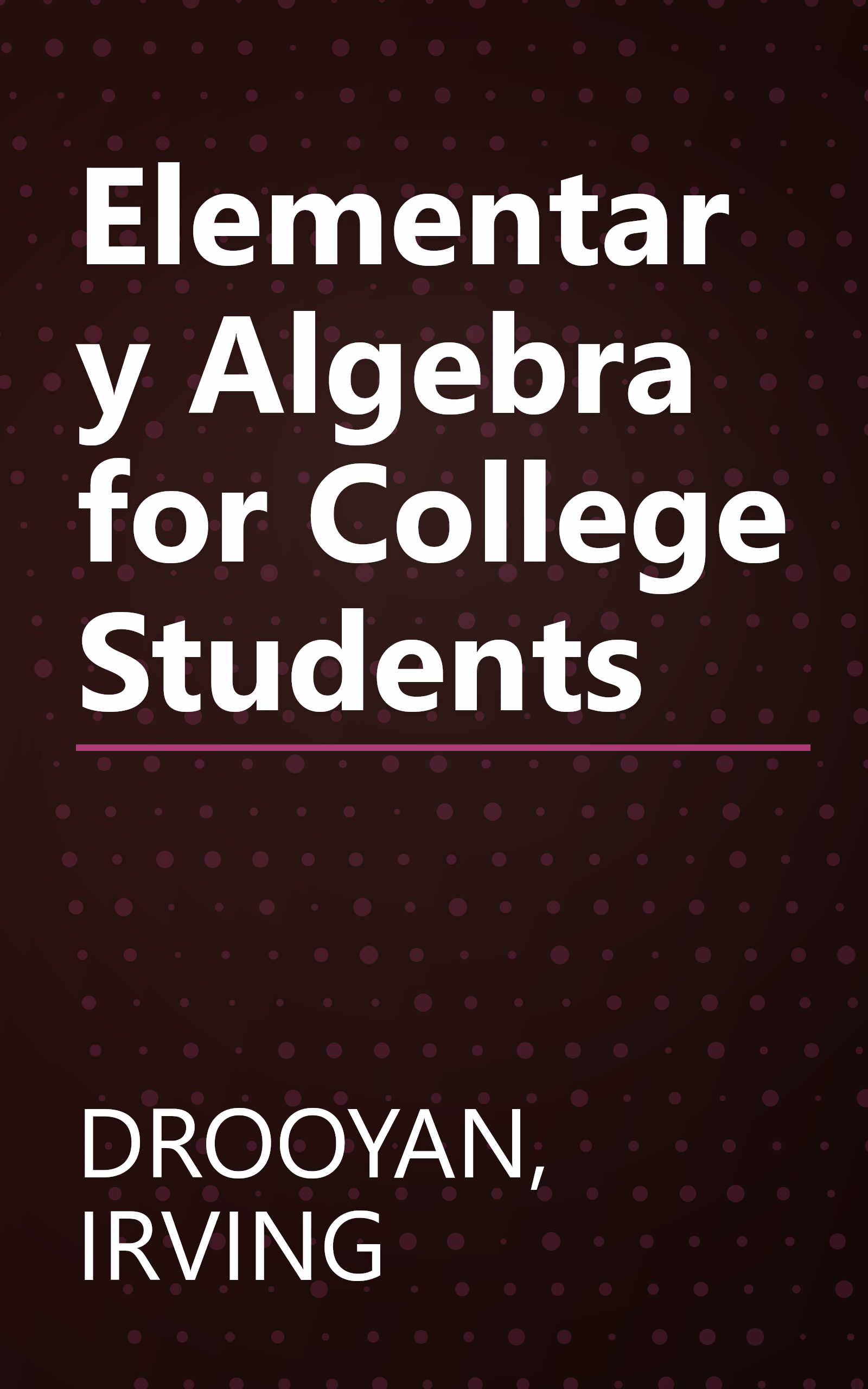 Elementary Algebra for College Students book cover