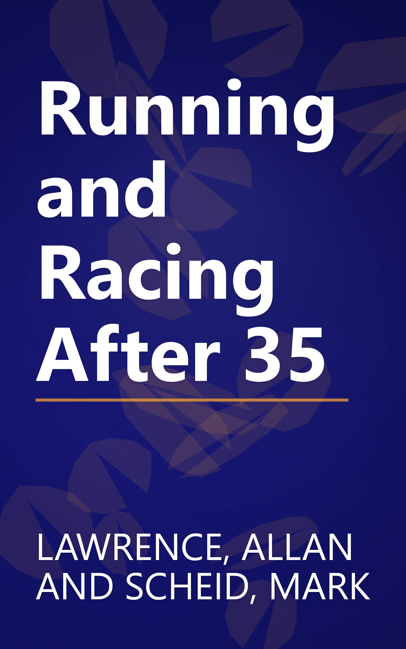Running and Racing After 35 book cover