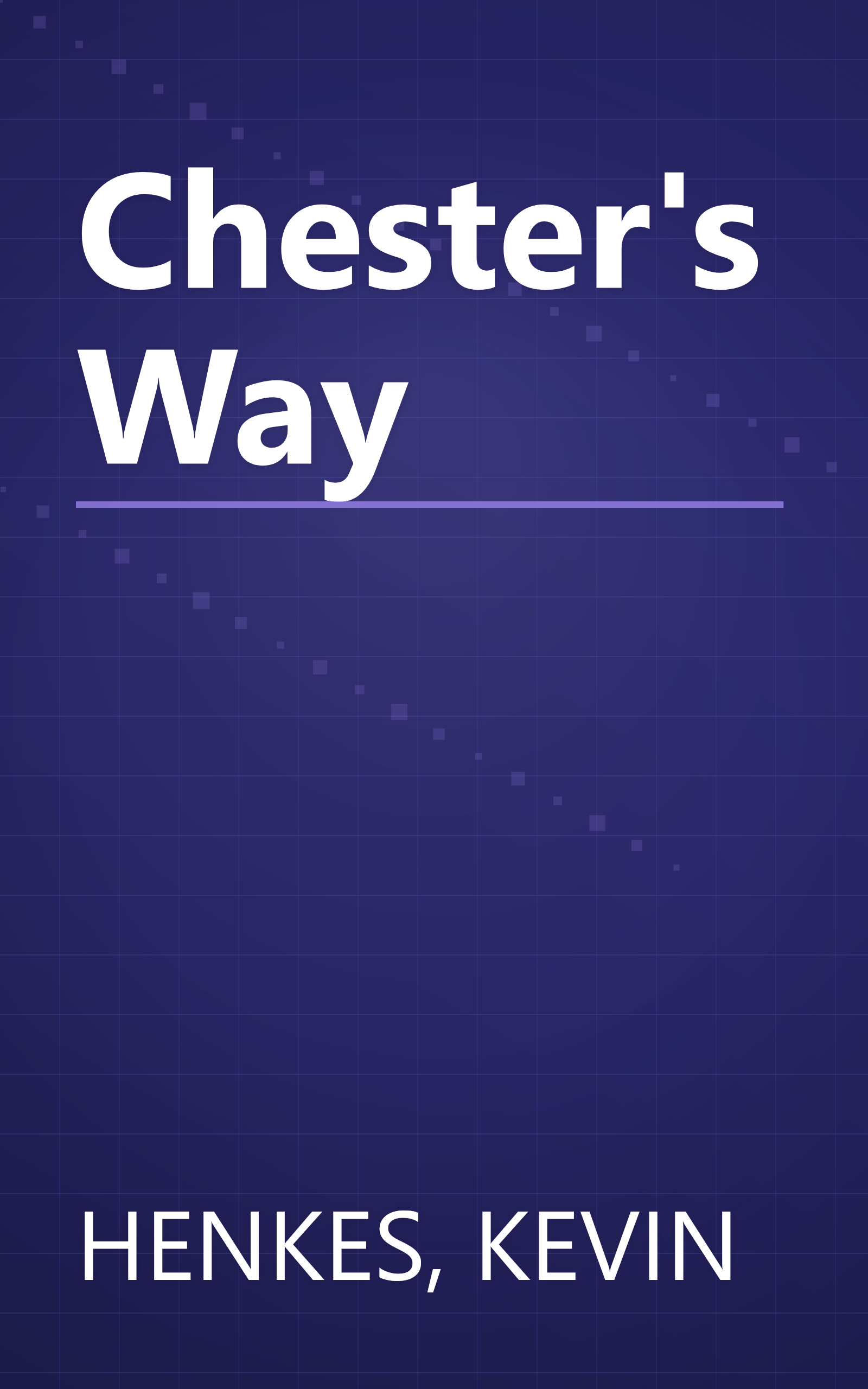 Chester's Way book cover