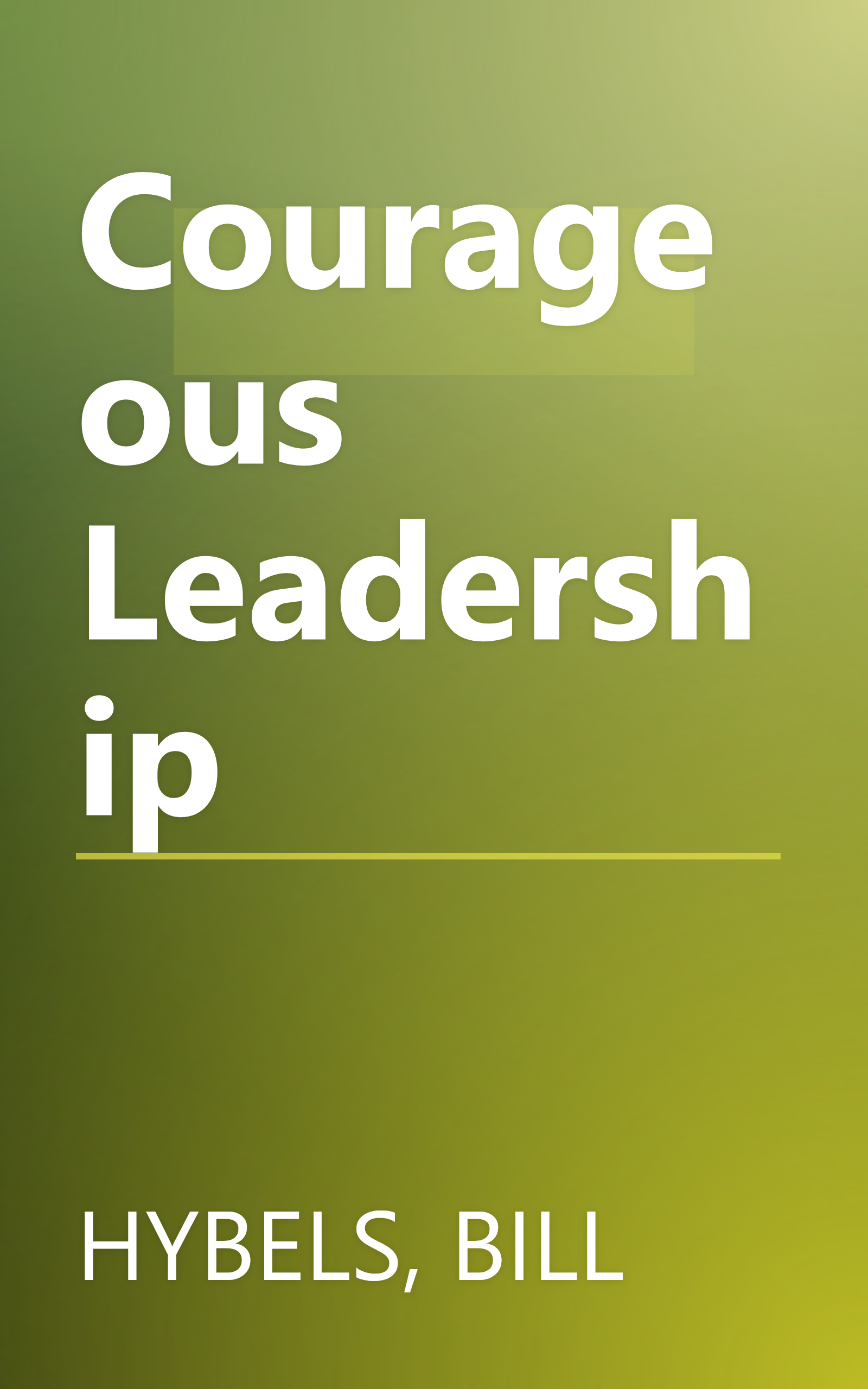 Courageous Leadership book cover
