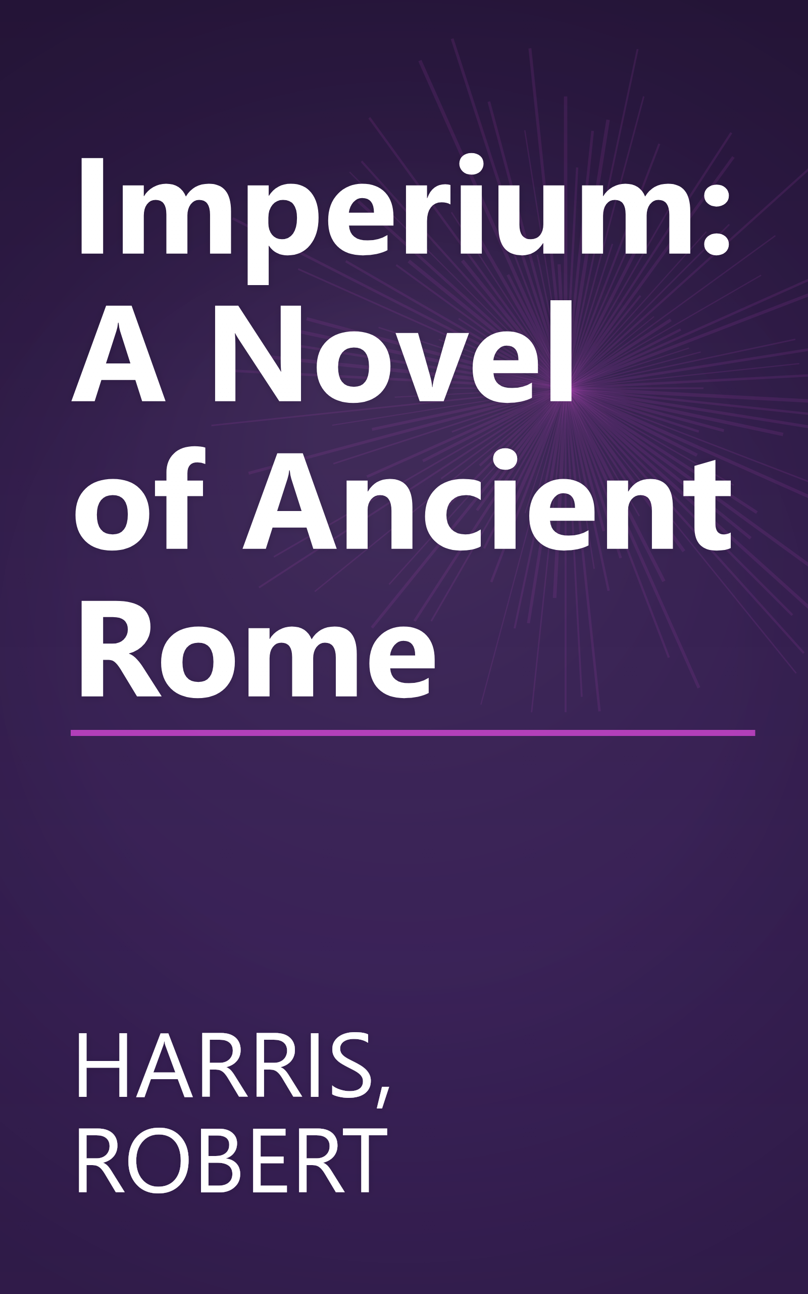 Imperium: A Novel of Ancient Rome book cover