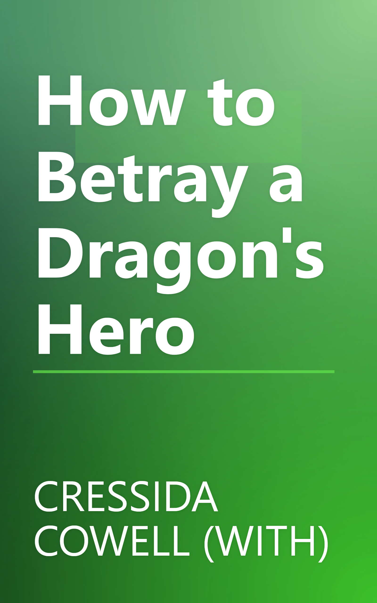 How to Betray a Dragon's Hero book cover