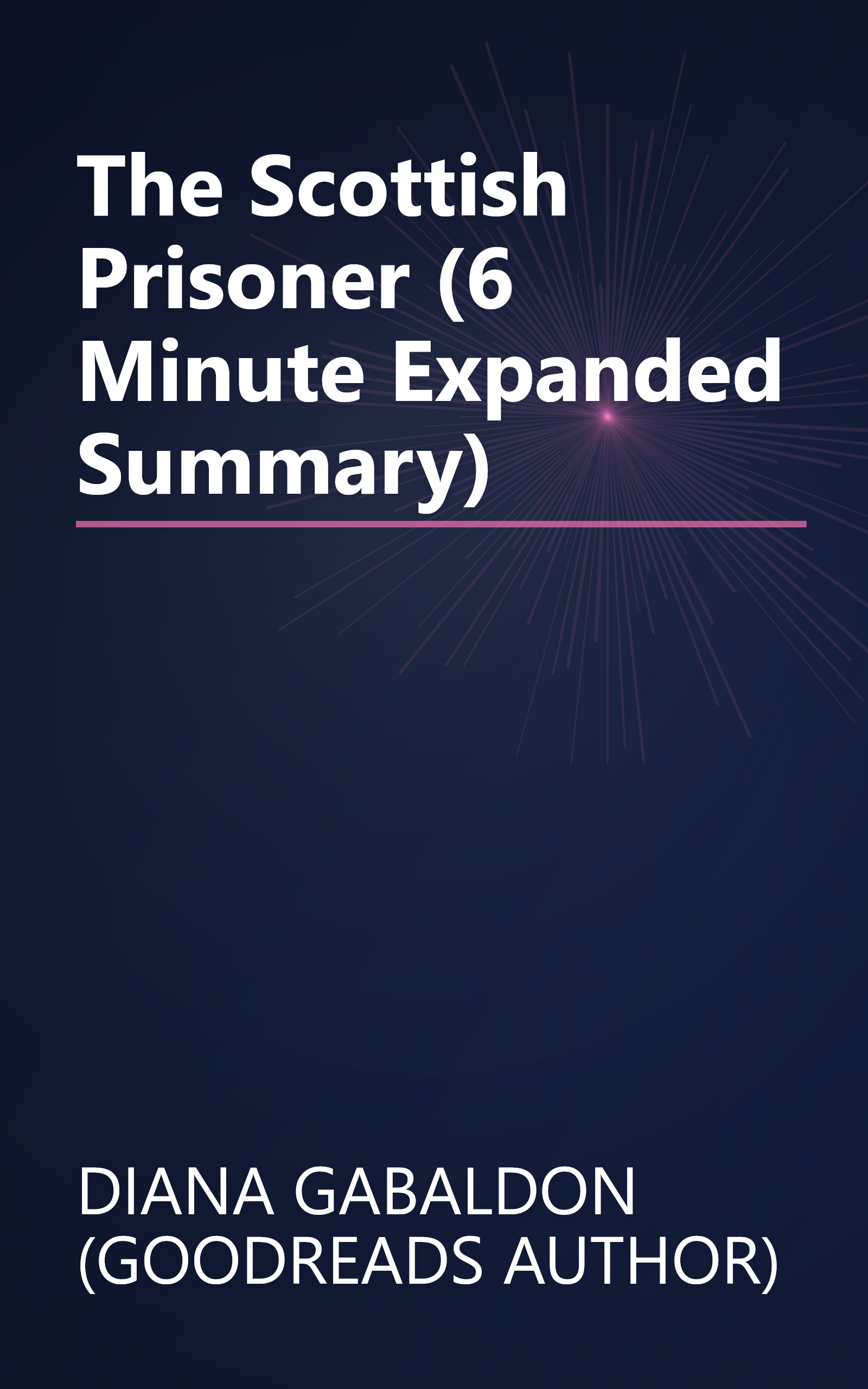 The Scottish Prisoner (6 Minute   Expanded Summary) book cover