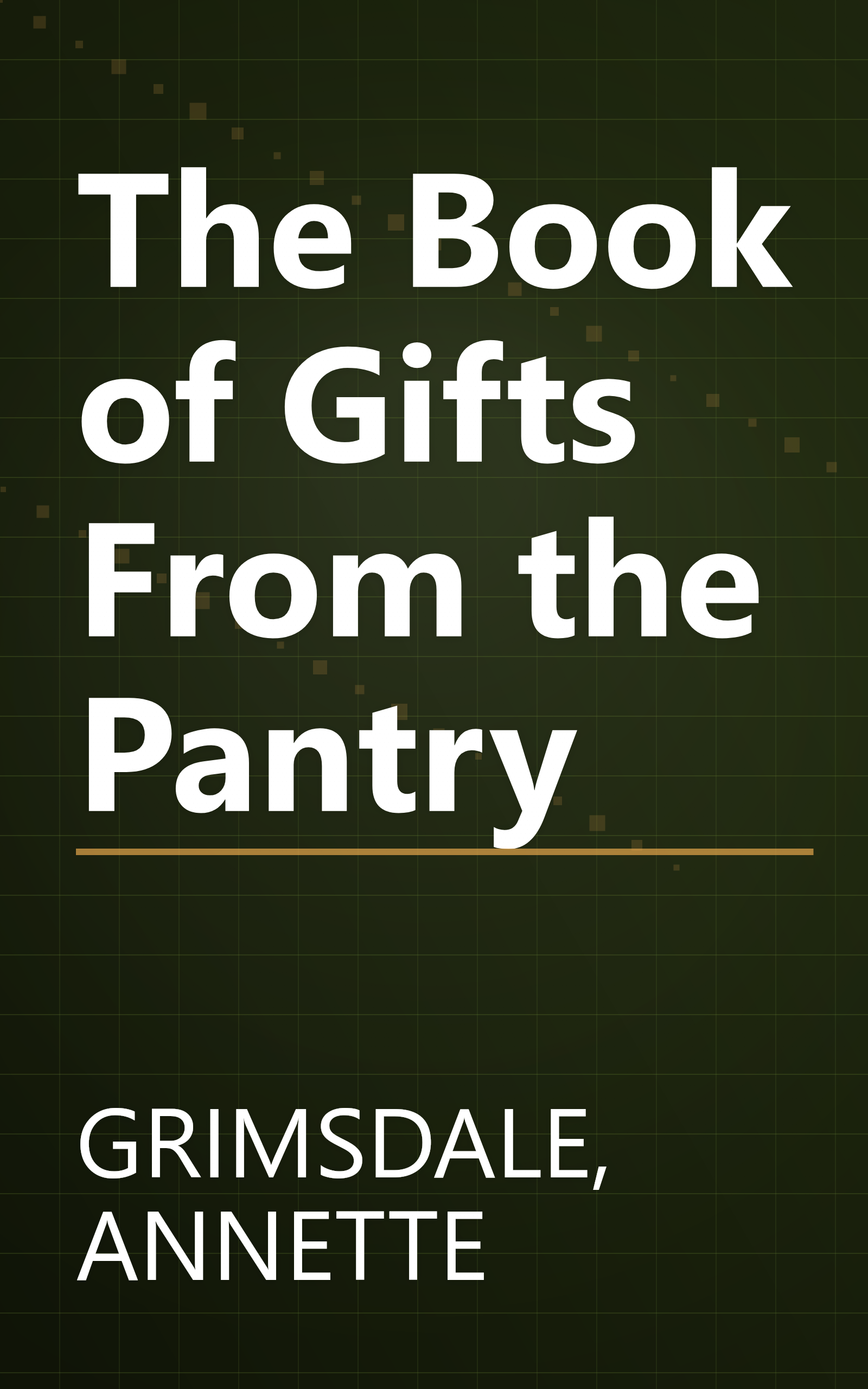 The Book of Gifts From the Pantry book cover