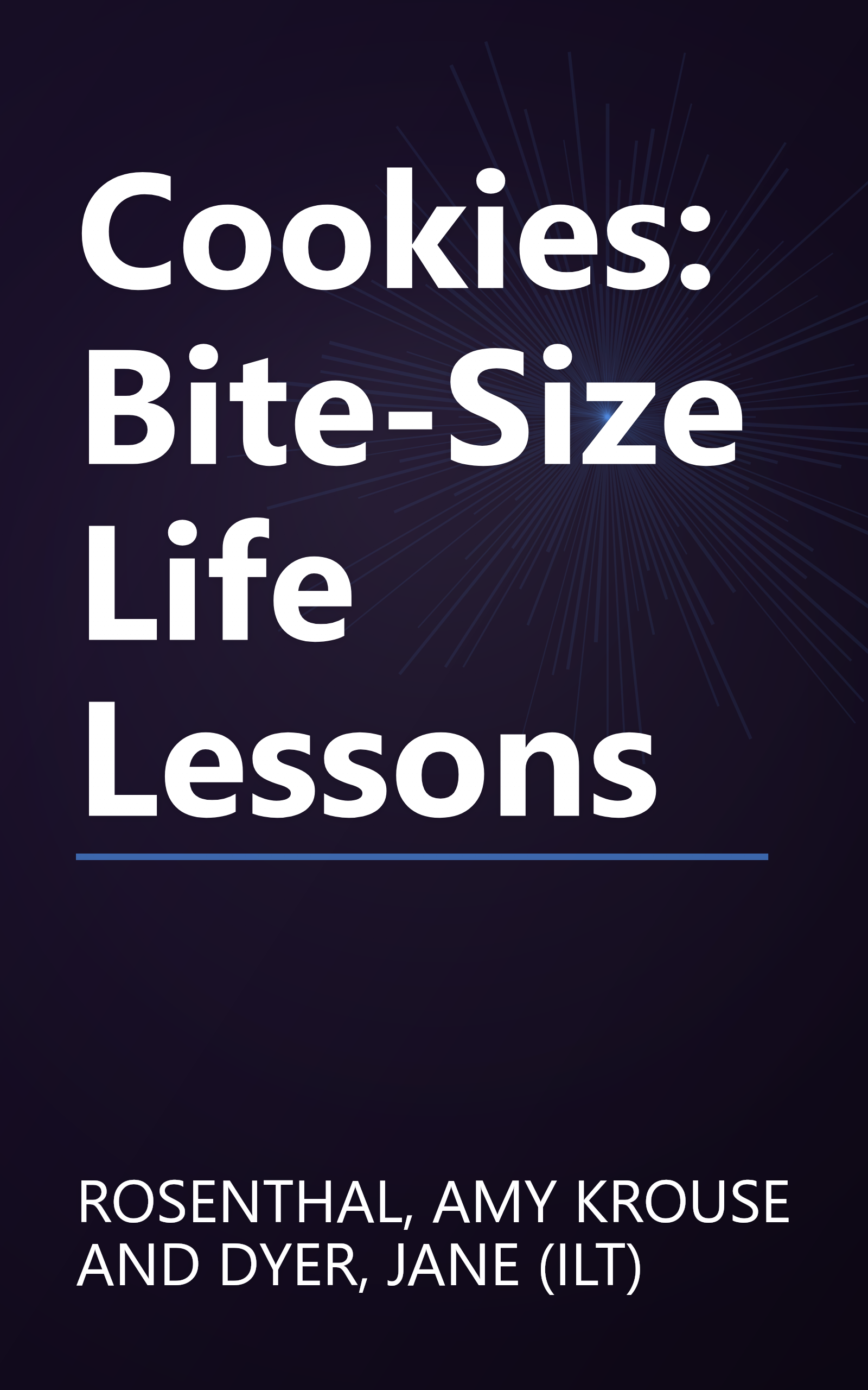 Cookies: Bite-Size Life Lessons book cover