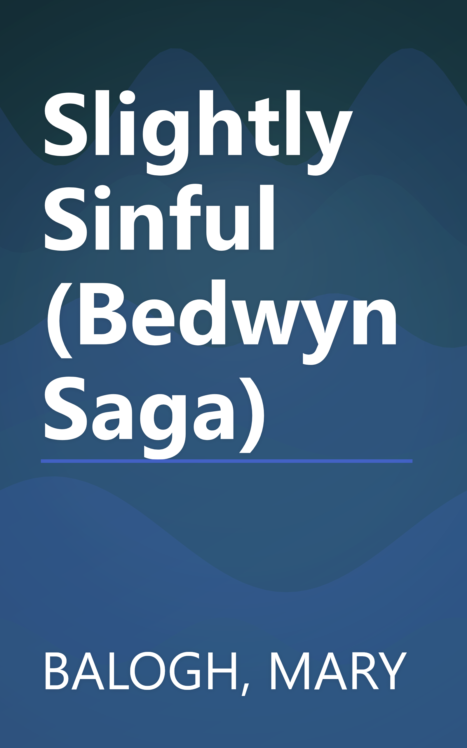 Slightly Sinful (Bedwyn Saga) book cover
