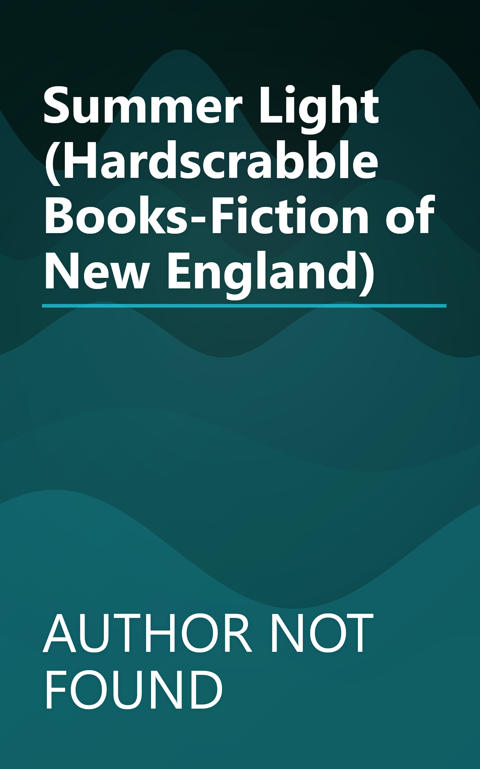 Summer Light (Hardscrabble Books-Fiction of New England) book cover