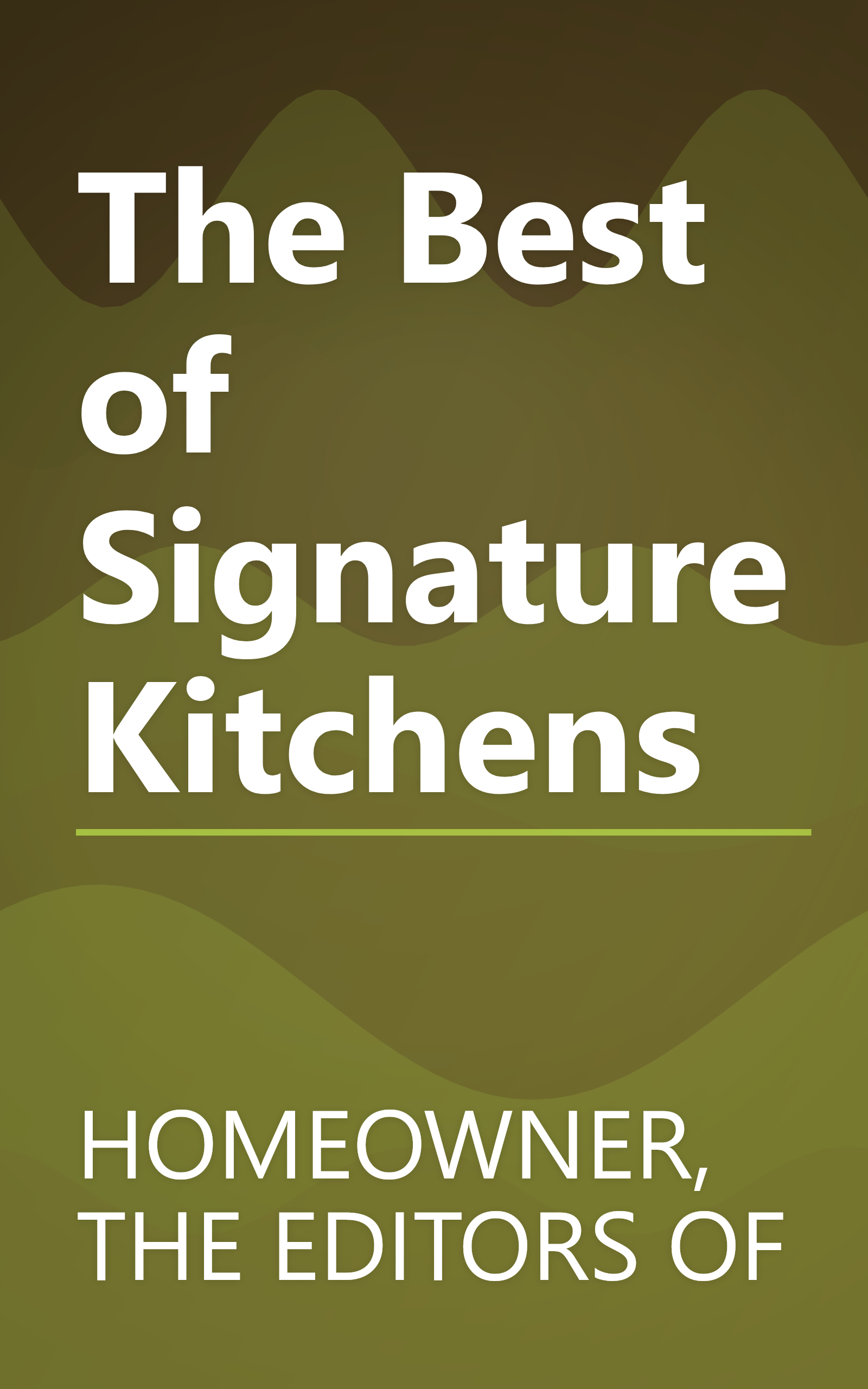 The Best of Signature Kitchens book cover