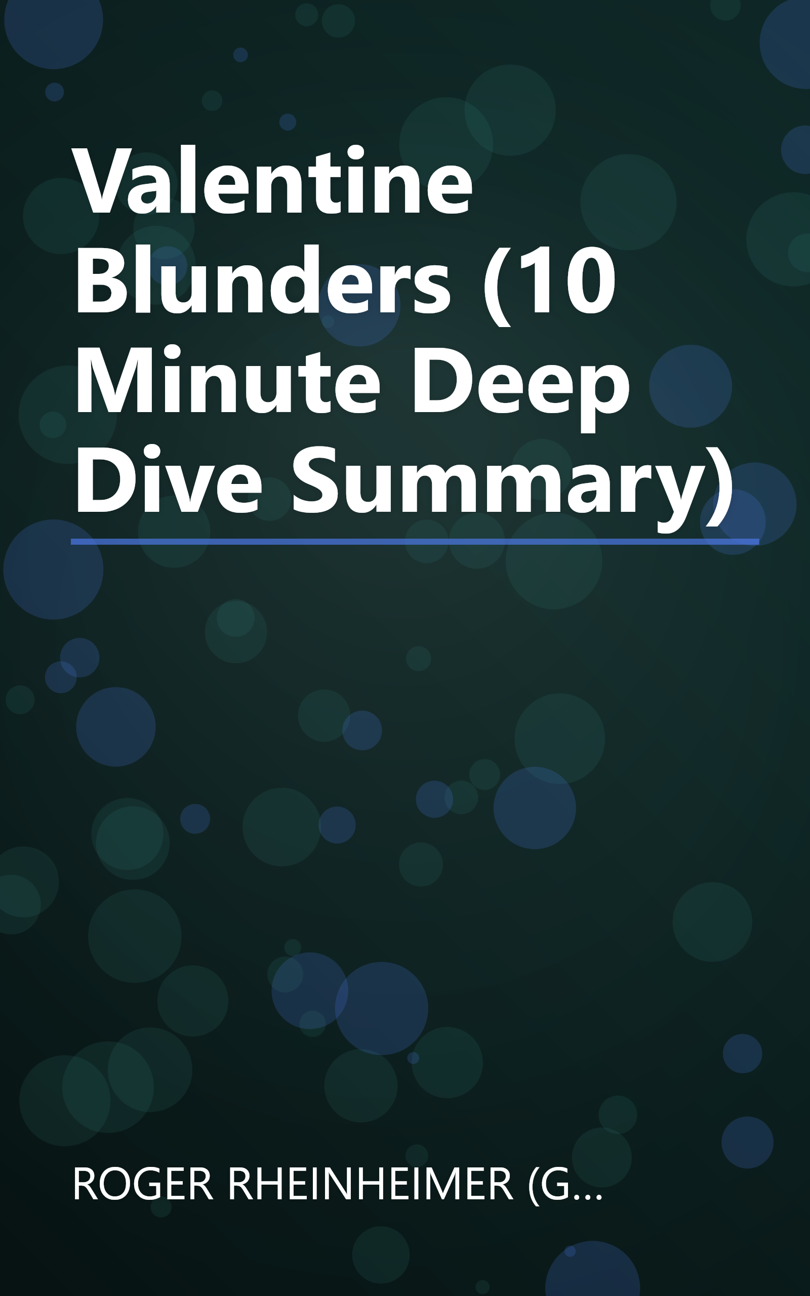 Valentine Blunders (10 Minute   Deep Dive Summary) book cover