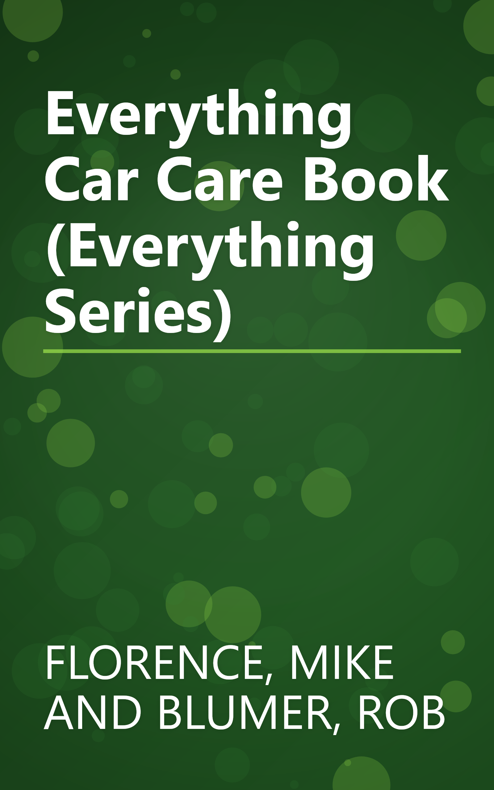 Everything Car Care Book (Everything Series) book cover