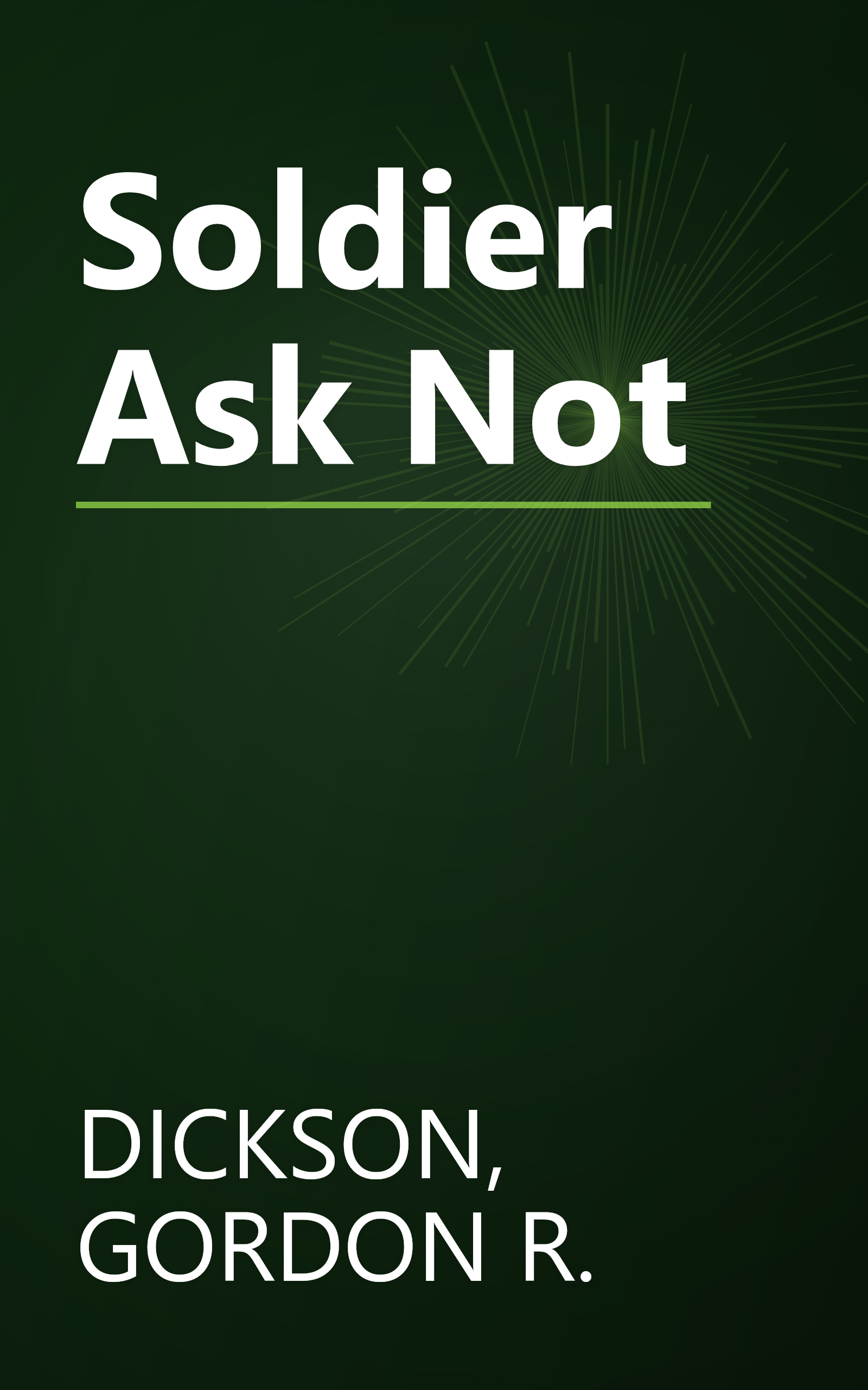 Soldier Ask Not book cover
