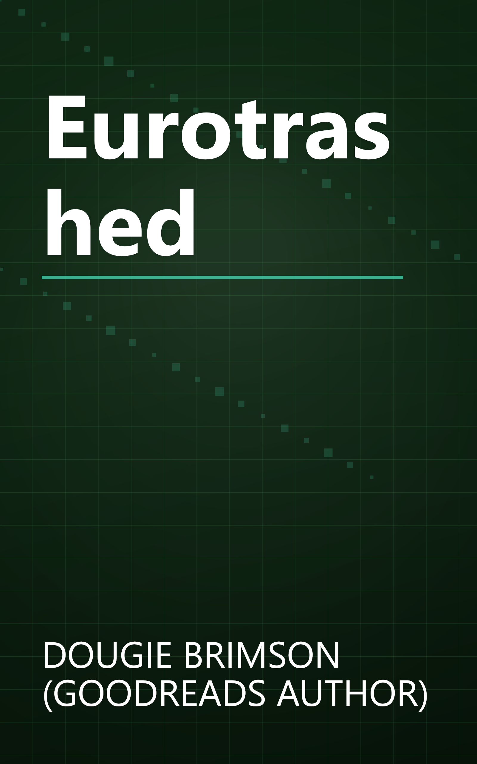 Eurotrashed book cover