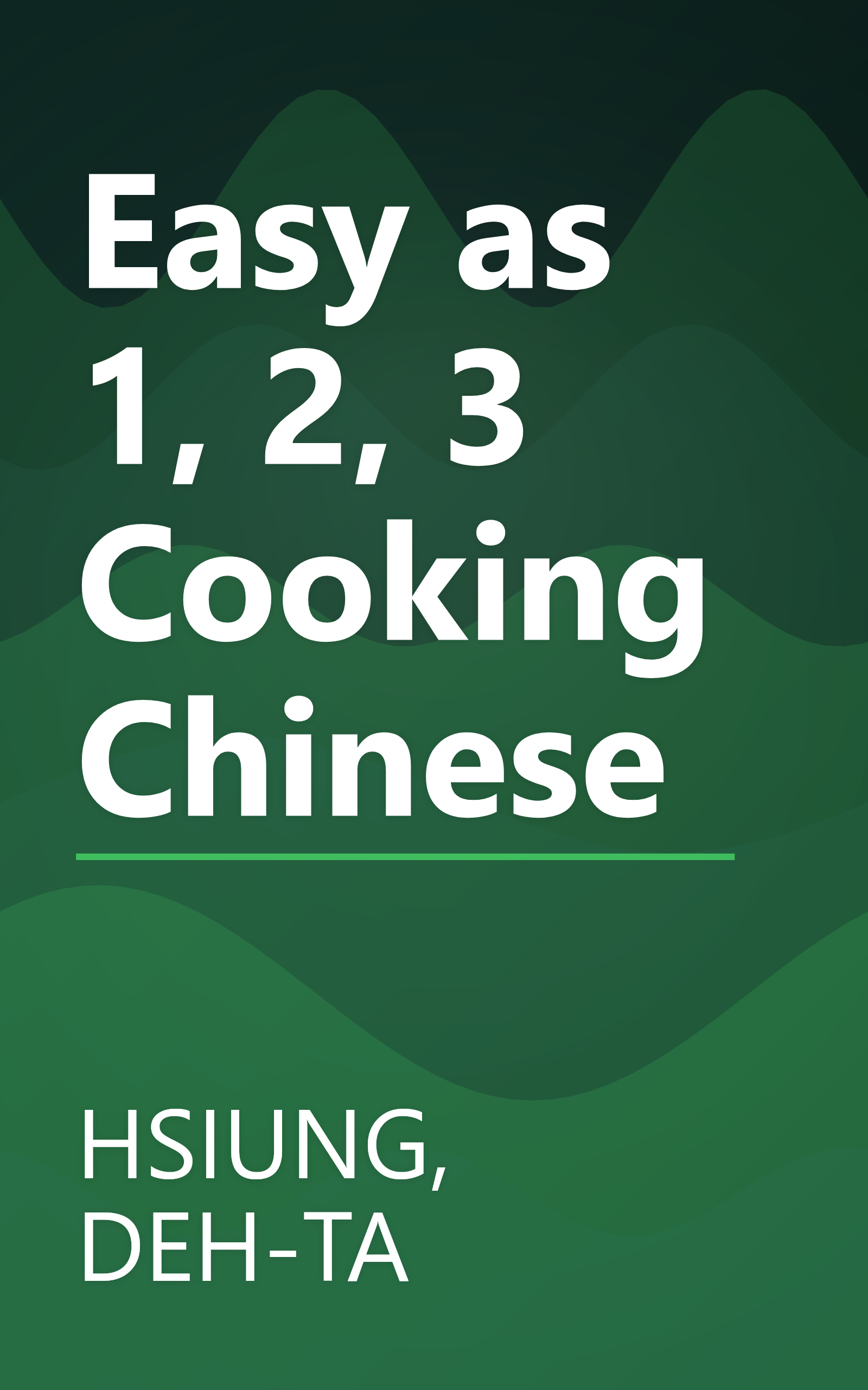 Easy as 1, 2, 3 Cooking Chinese book cover